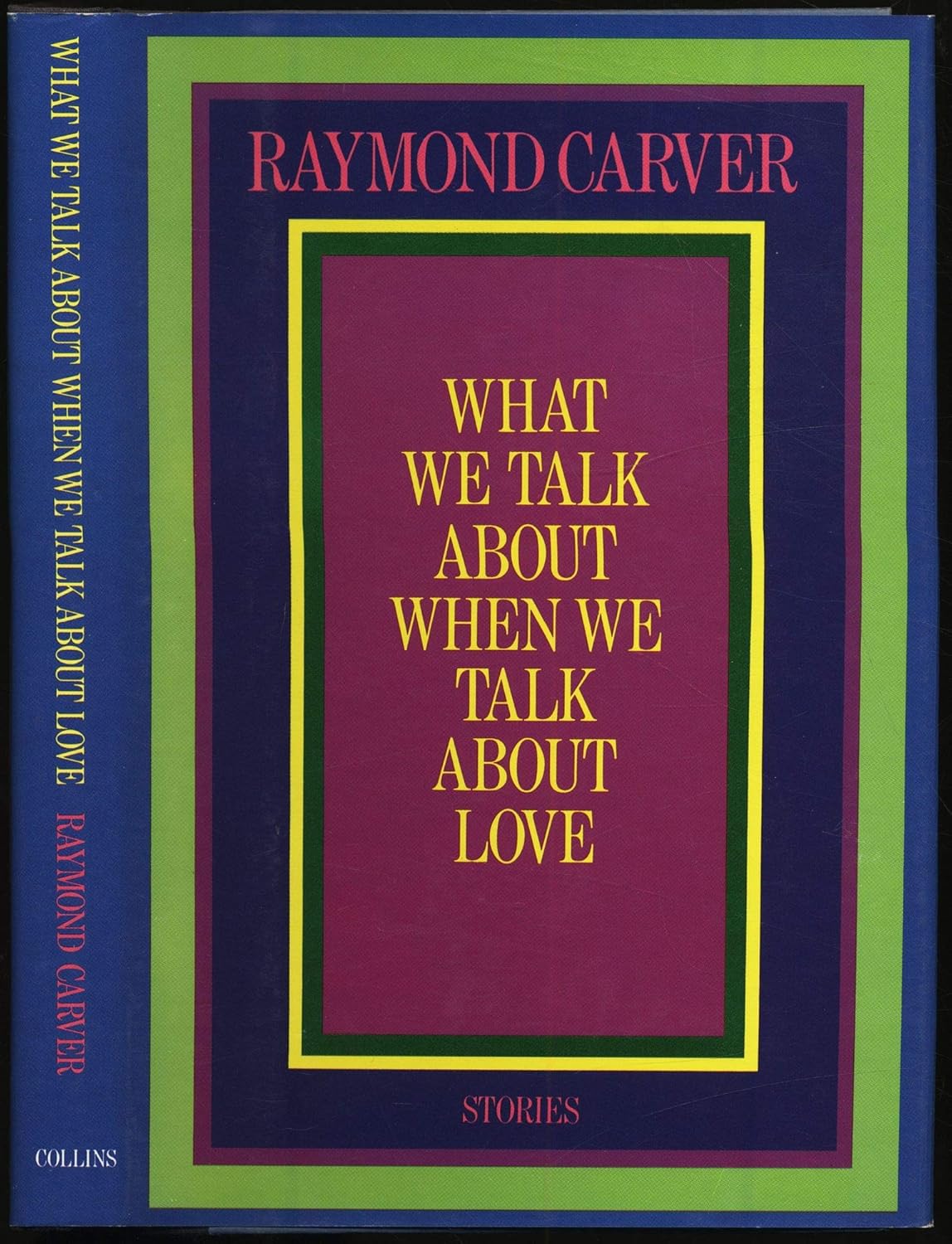 What We Talk About When We Talk About Love: Amazon.co.uk: Carver ...