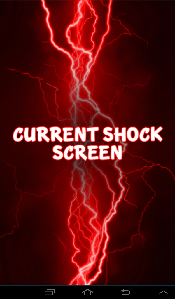 Current shock Screen - App on the Amazon Appstore