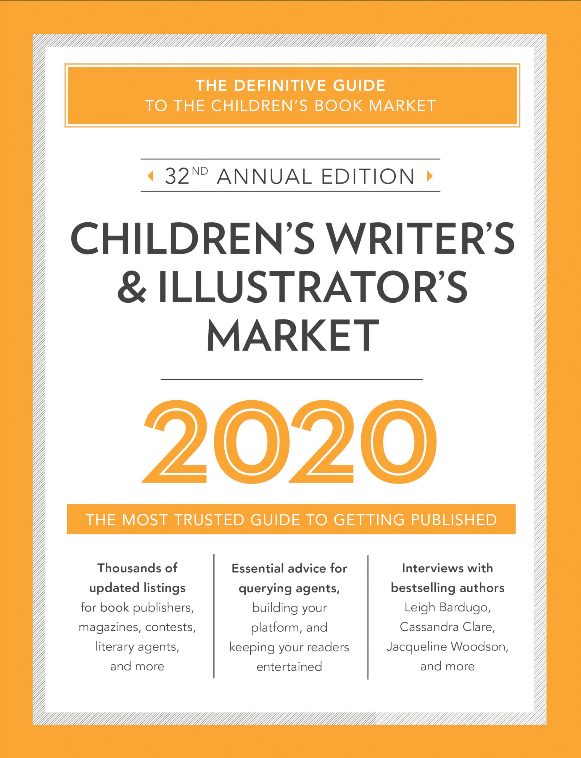 Amazon.com: Children's Writer's & Illustrator's Market 2020: The Most ...
