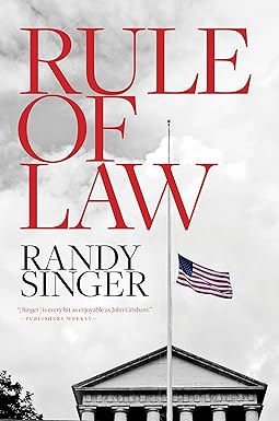 Amazon.com: Rule of Law: 9781496418166: Singer, Randy: Books