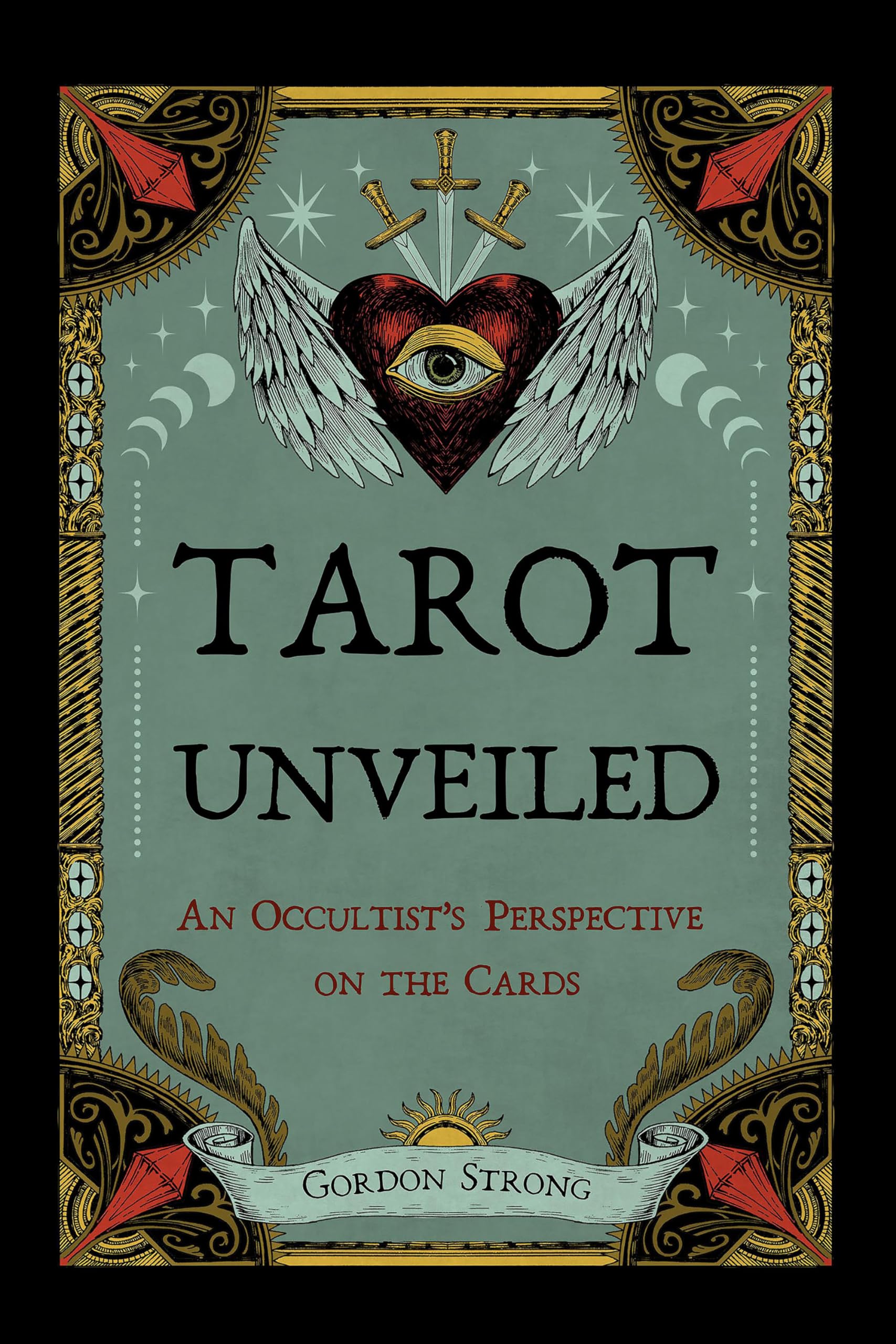 Amazon | Tarot Unveiled: An Occultist's Perspective on the Cards | Strong, Gordon | Tarot