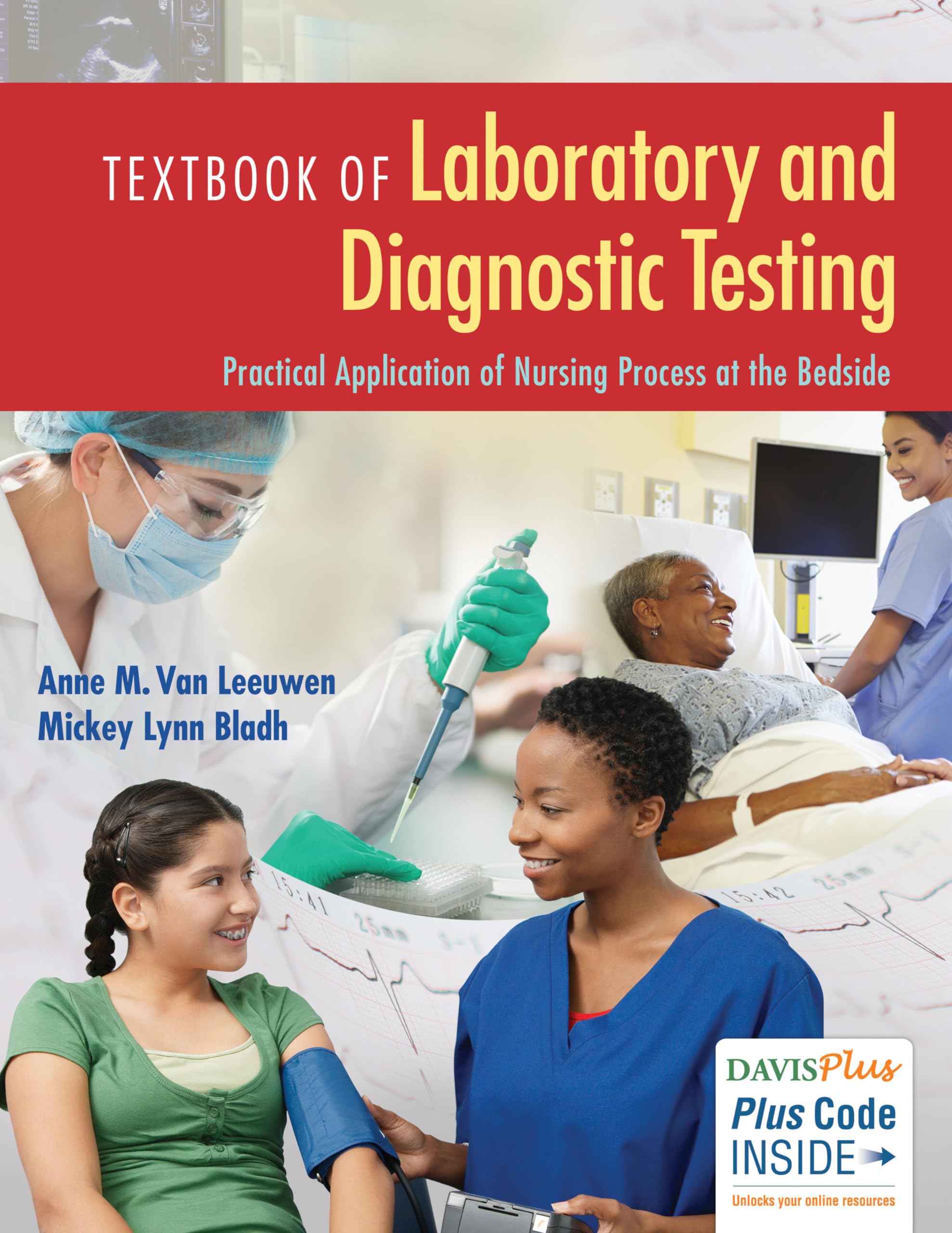 Textbook of Laboratory and Diagnostic Testing: Practical Application of ...
