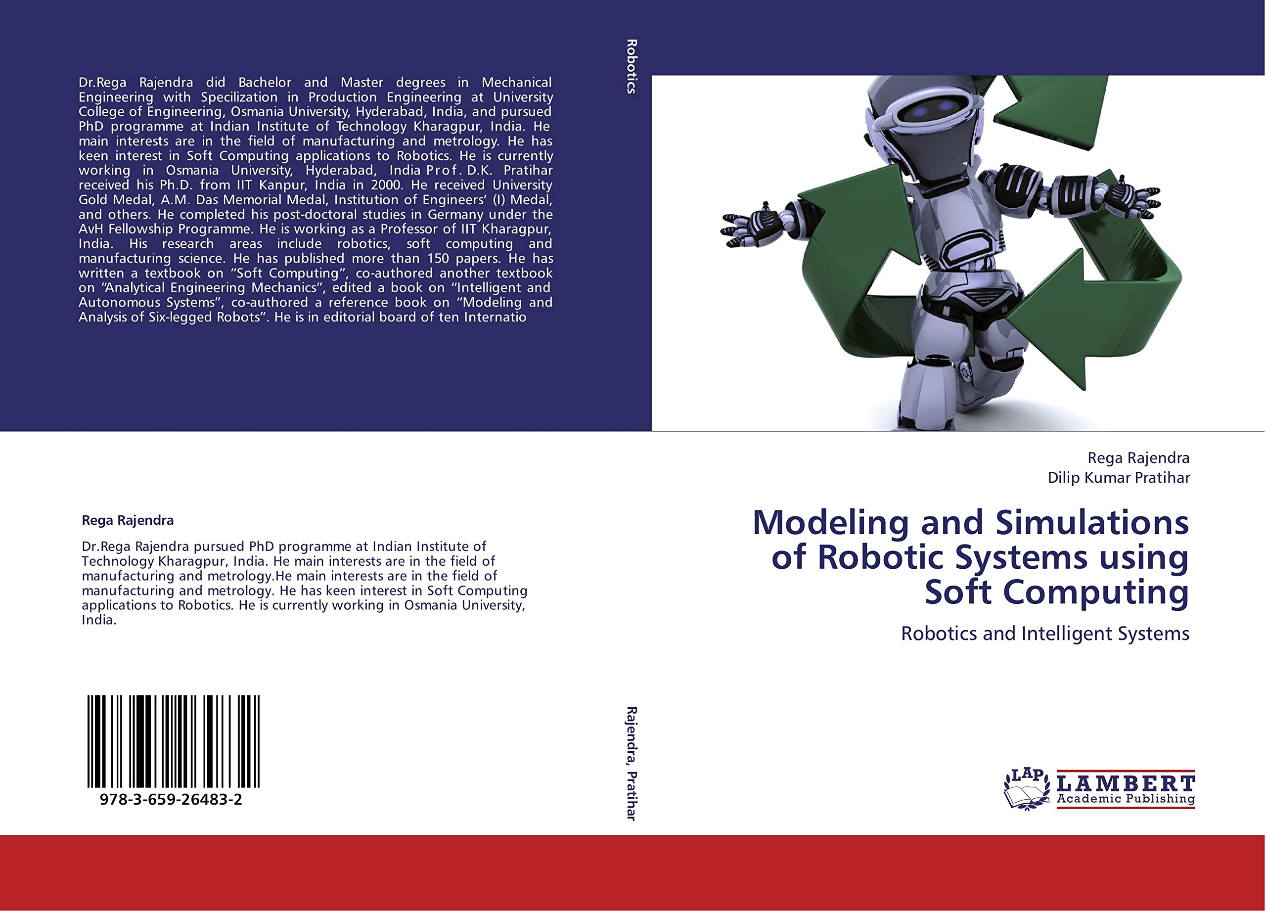 Buy Modeling And Simulations Of Robotic Systems Using Soft Computing Robotics And Intelligent