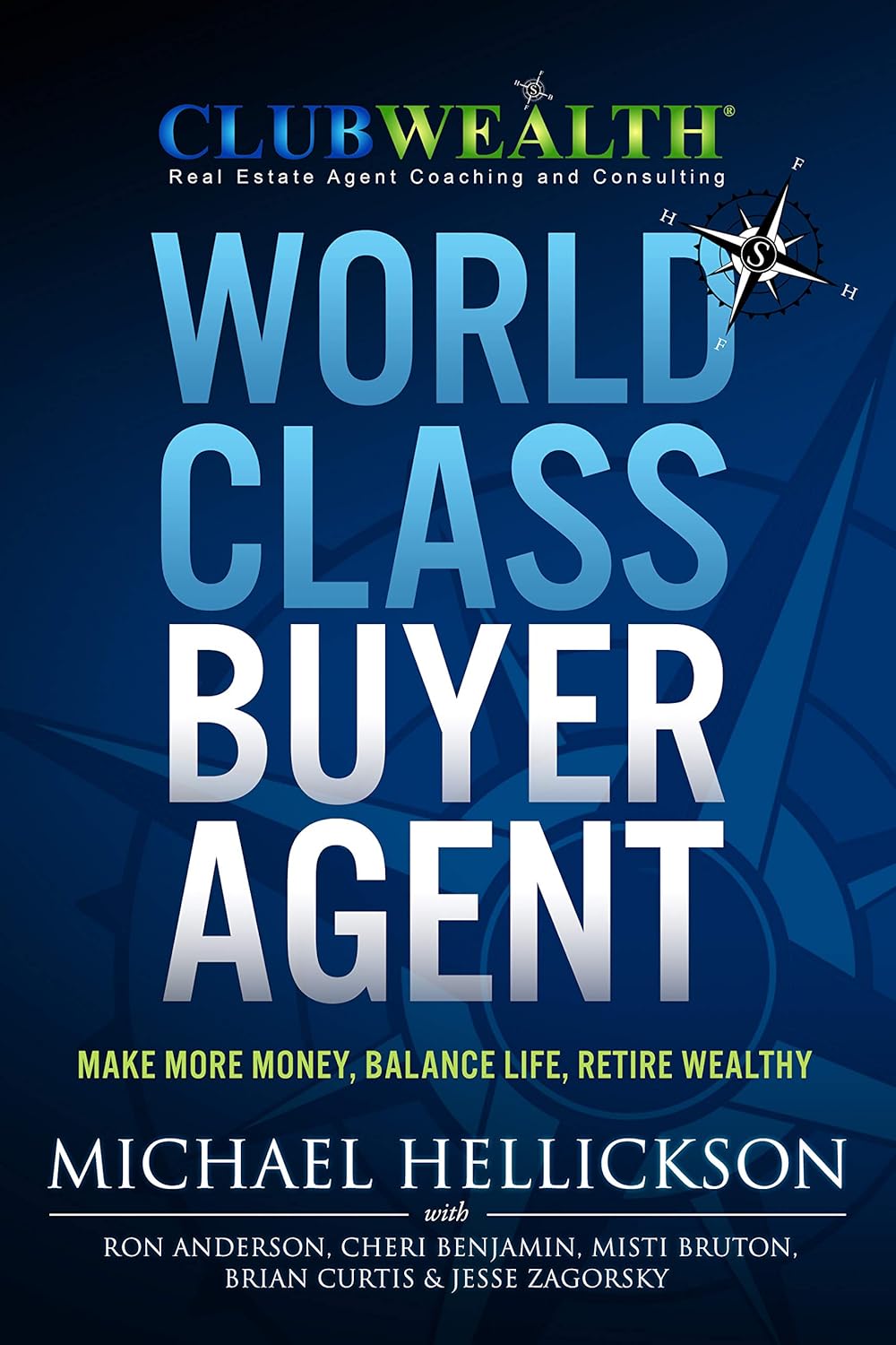 Amazon.com: World Class Buyer Agent (Club Wealth Book 1) eBook ...