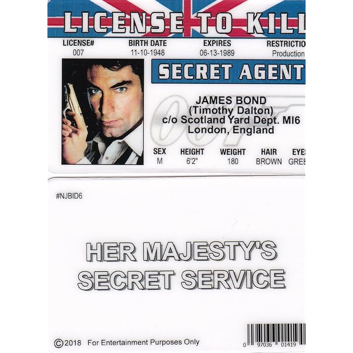 Buy Signs 4 Fun NJBID6 Timothy Dalton JAMES BOND 007 Drivers License to ...