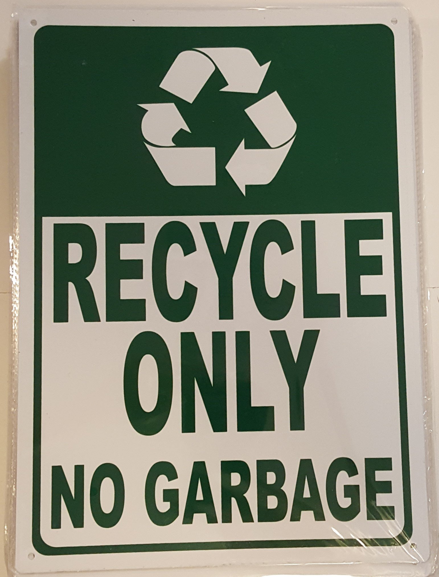 Garbage Only No Recyclables Sign Garbage Garbage Bin