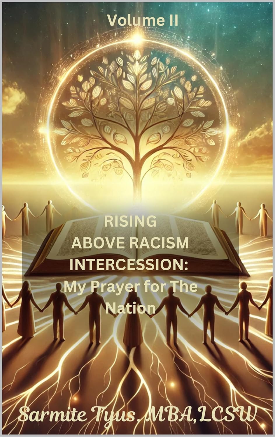 RISING ABOVE RACISM INTERCESSION: My Prayer for The Nation - Kindle edition by Tyus , Sarmite ...