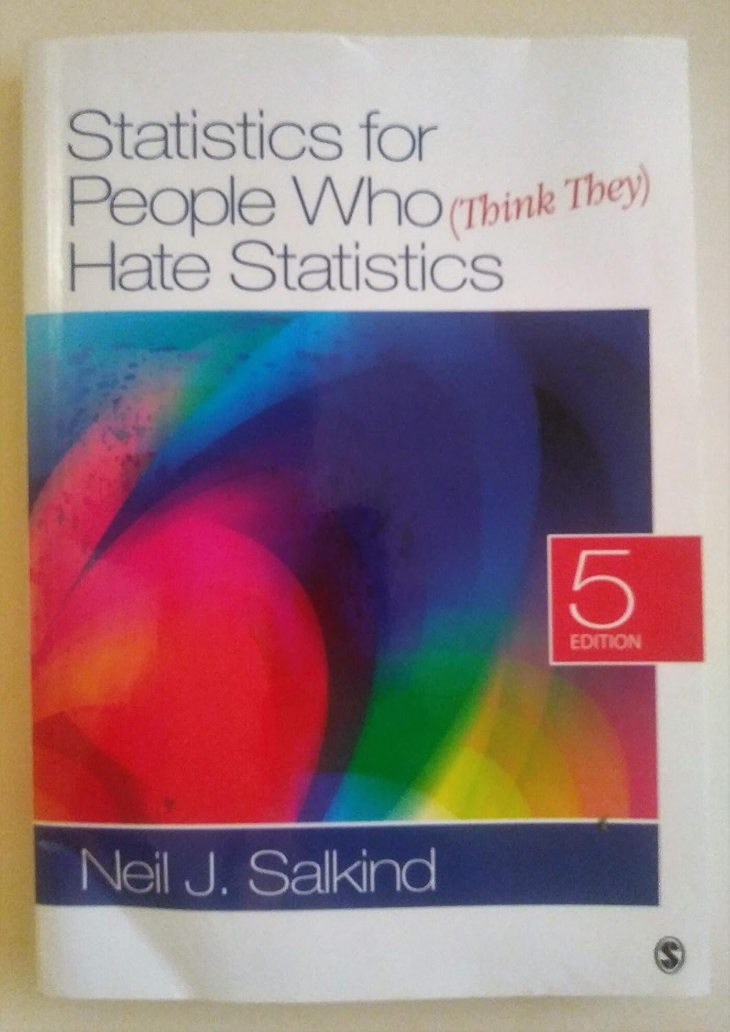 Amazon.com: Statistics for People Who (Think They) Hate Statistics ...