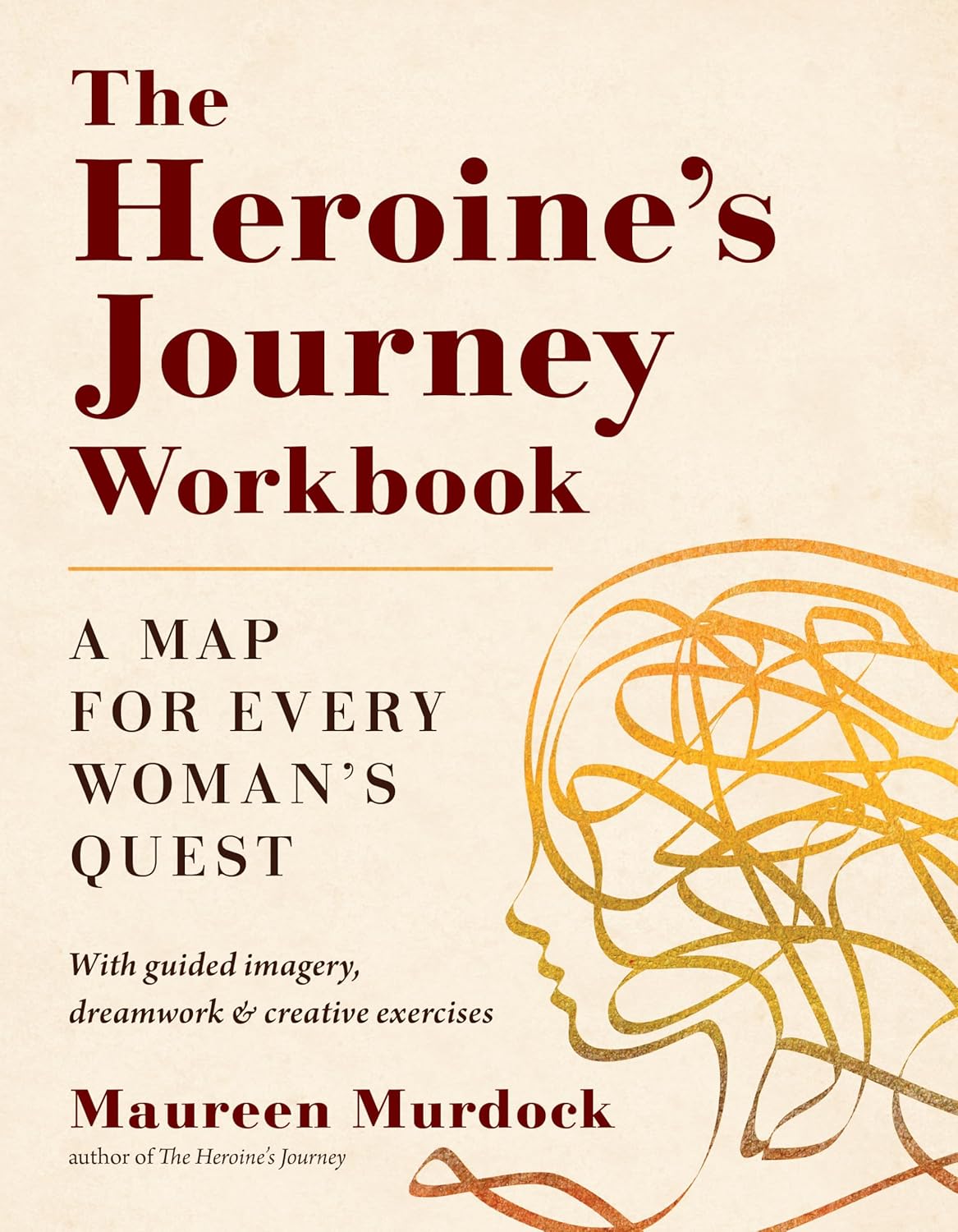 Amazon.com: The Heroine's Journey Workbook: A Map for Every Woman's ...