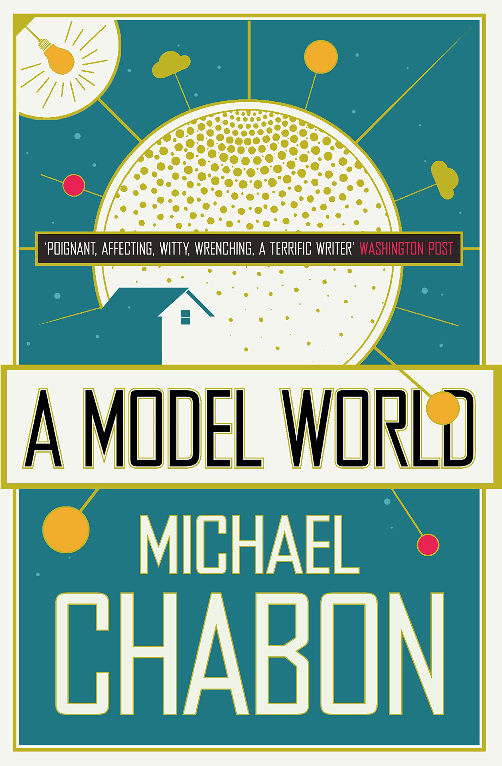 A MODEL WORLD : Chabon: Amazon.co.uk: Books