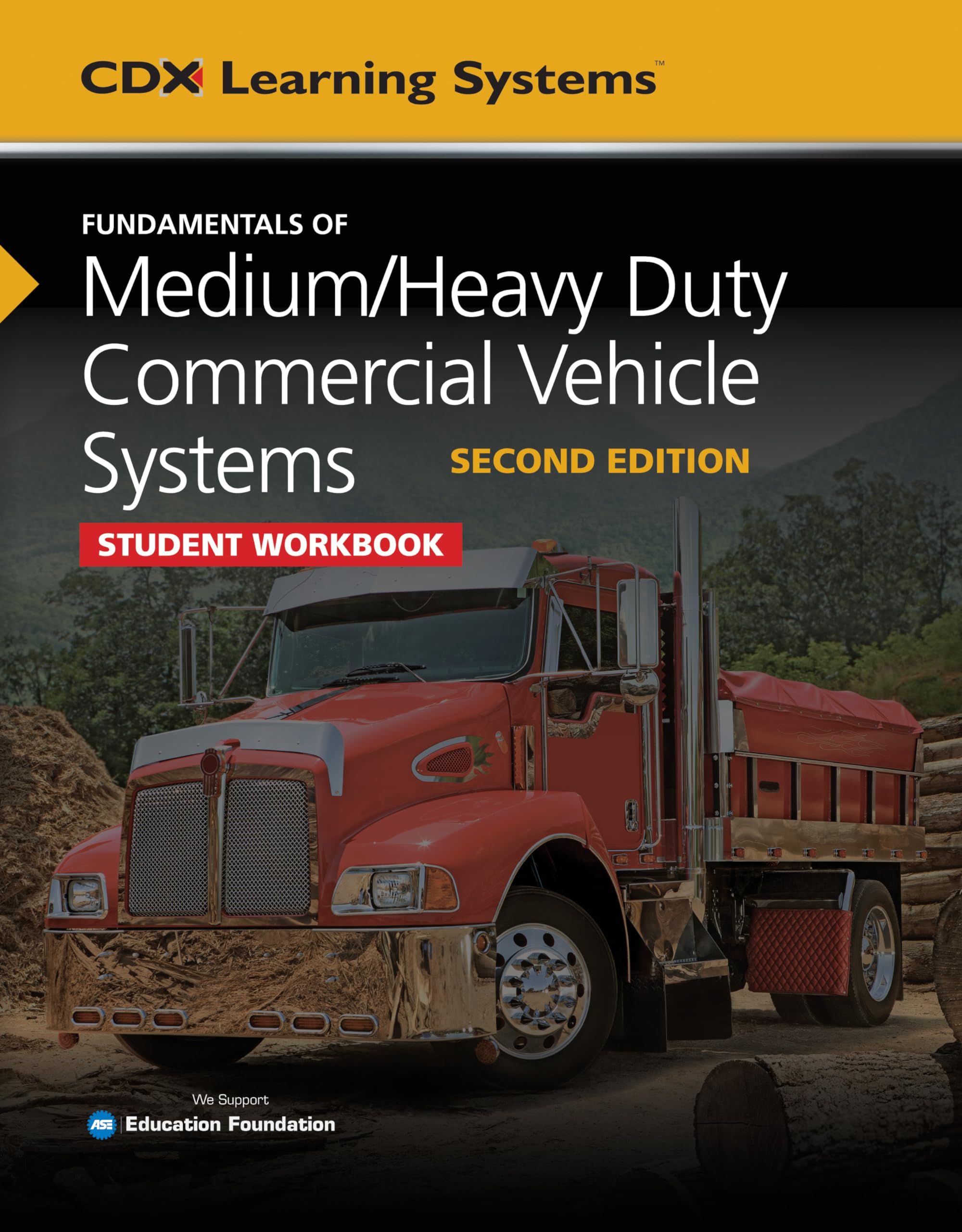 Fundamentals of Medium/Heavy Duty Commercial Vehicle Systems Student ...