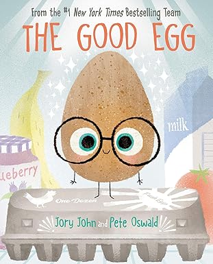 The Good Egg: An Easter And Springtime Book For Kids (The Food Group ...