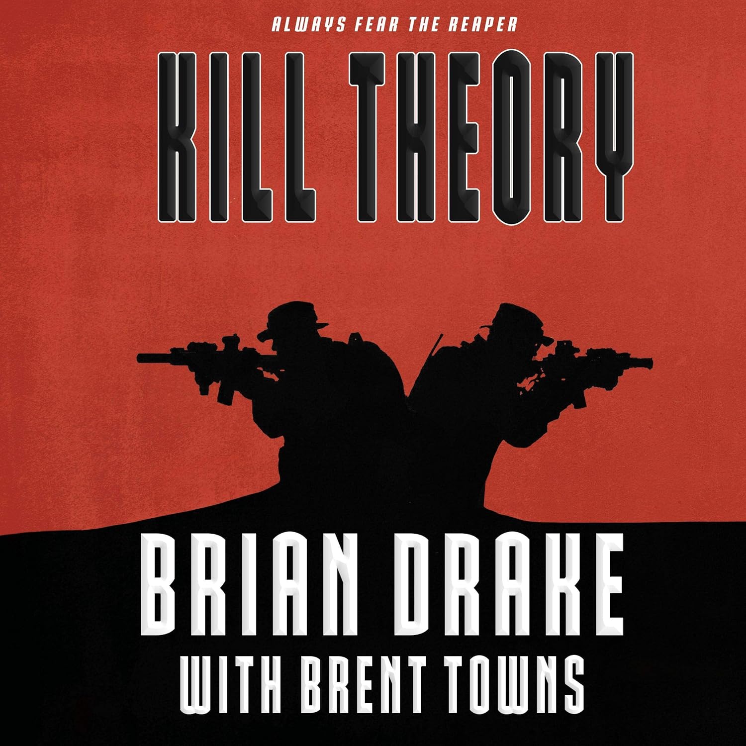 Amazon.com: Kill Theory: Team Reaper, Book 11 (Audible Audio Edition): Brian Drake, Brent Towns ...