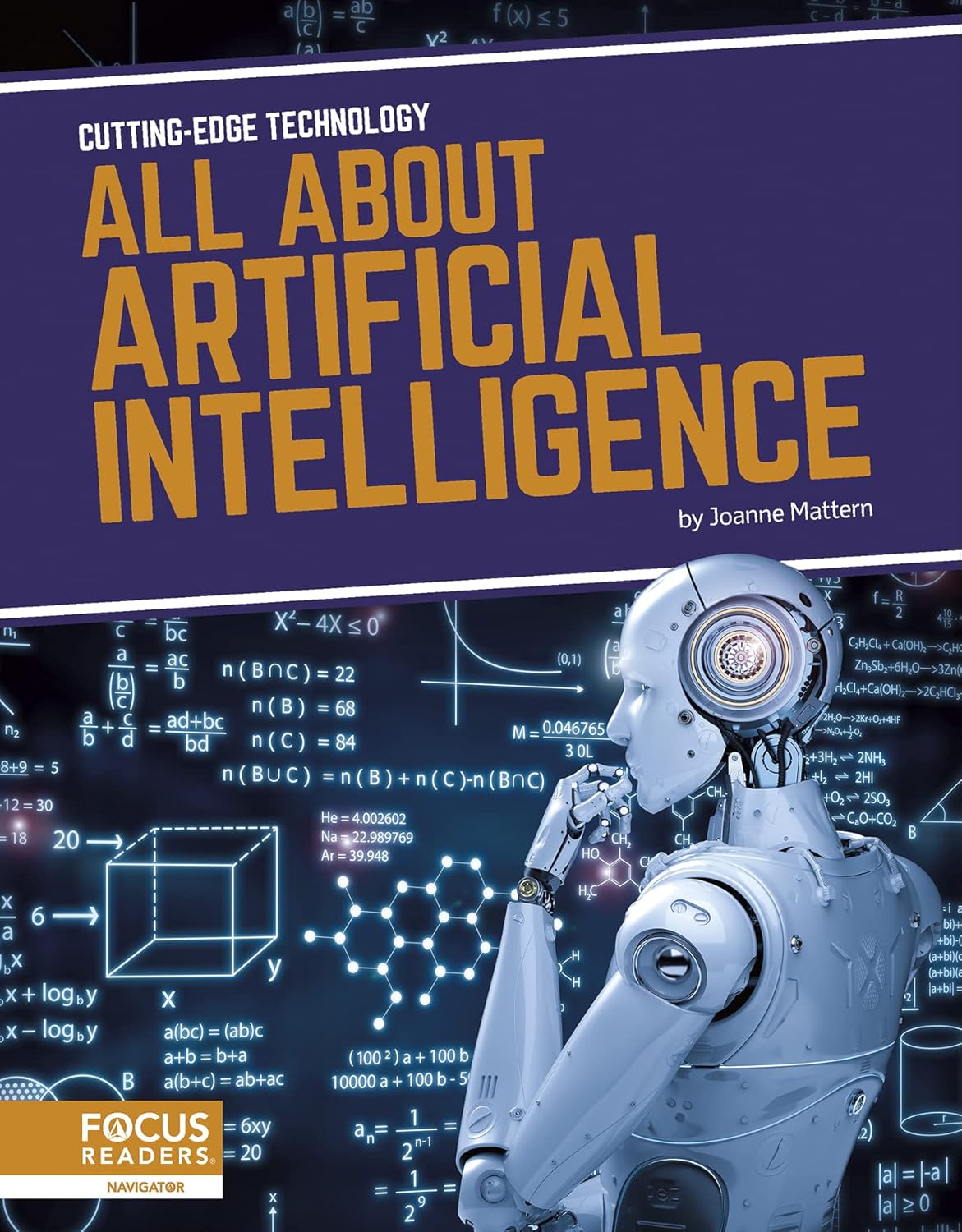 All About Artificial Intelligence (Cutting-edge Technology): Joanne ...