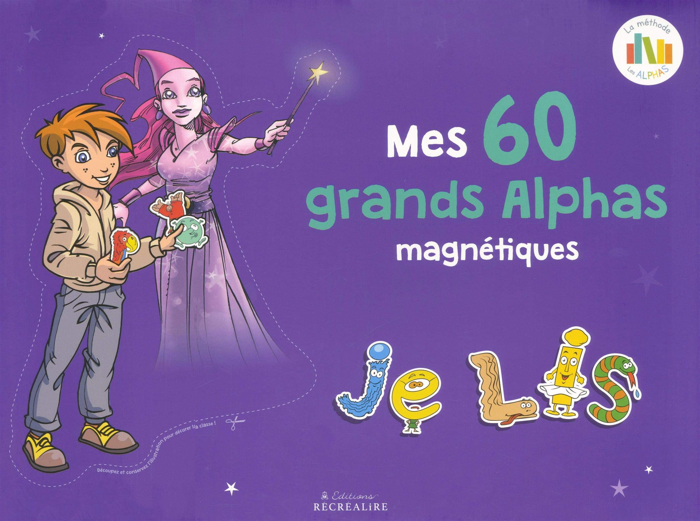 Buy Mes 60 grands Alphas magnétiques: ants pour tableau - La méthode de ...