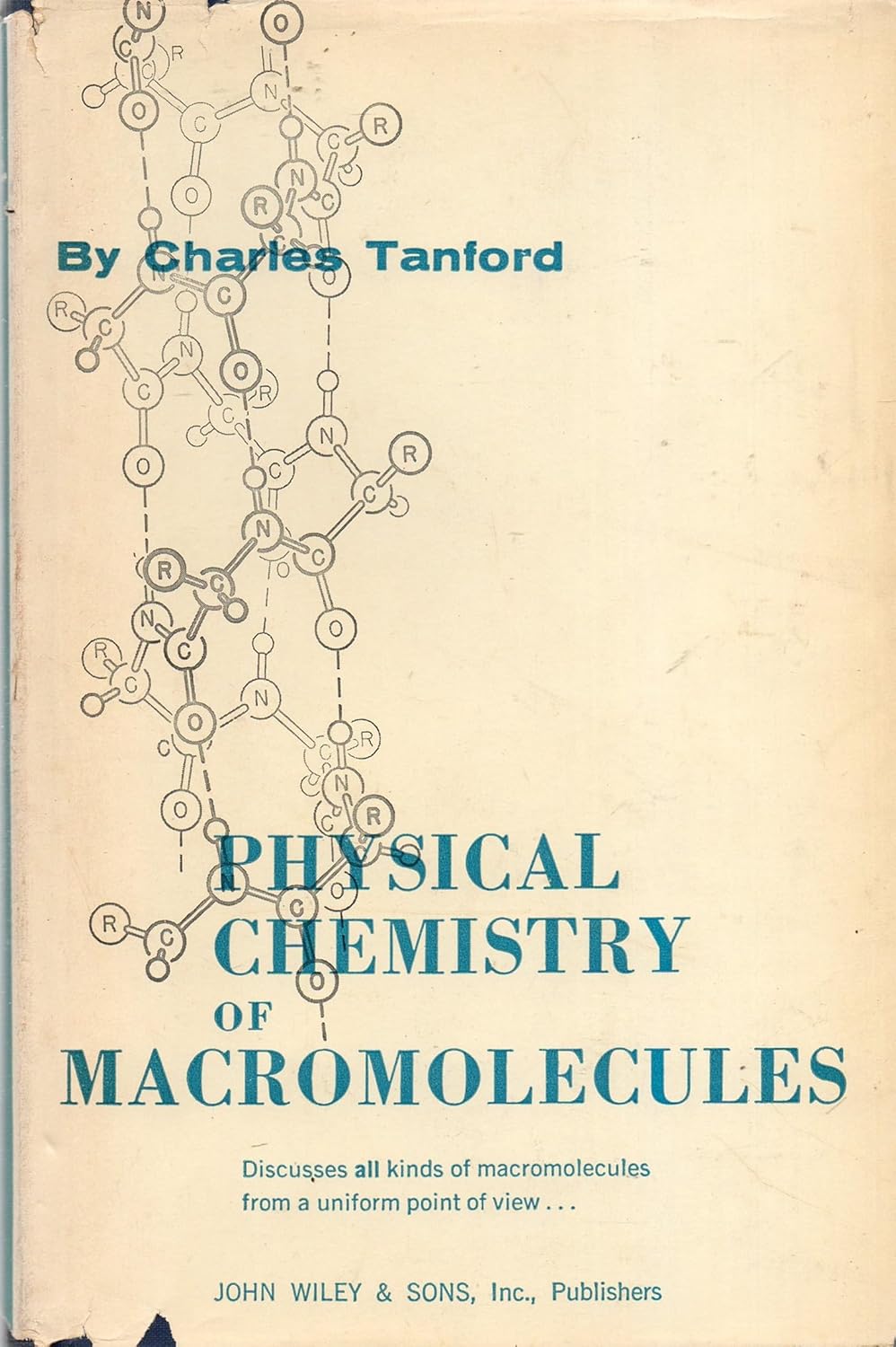 Physical Chemistry of Macromolecules: tanford, charles: 9780471844471 ...