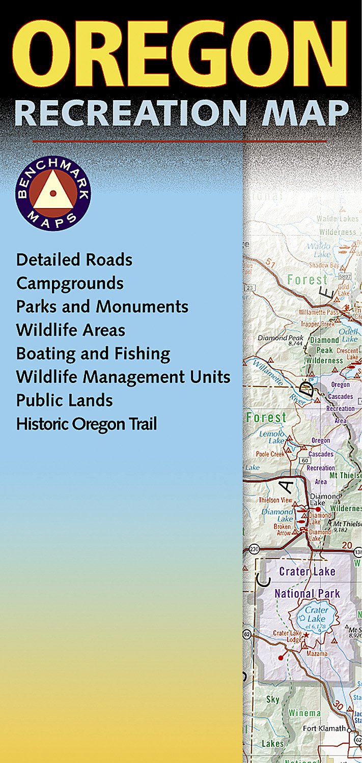 Oregon Recreation Map (Benchmark Maps): Benchmark Maps: 9780929591858 ...