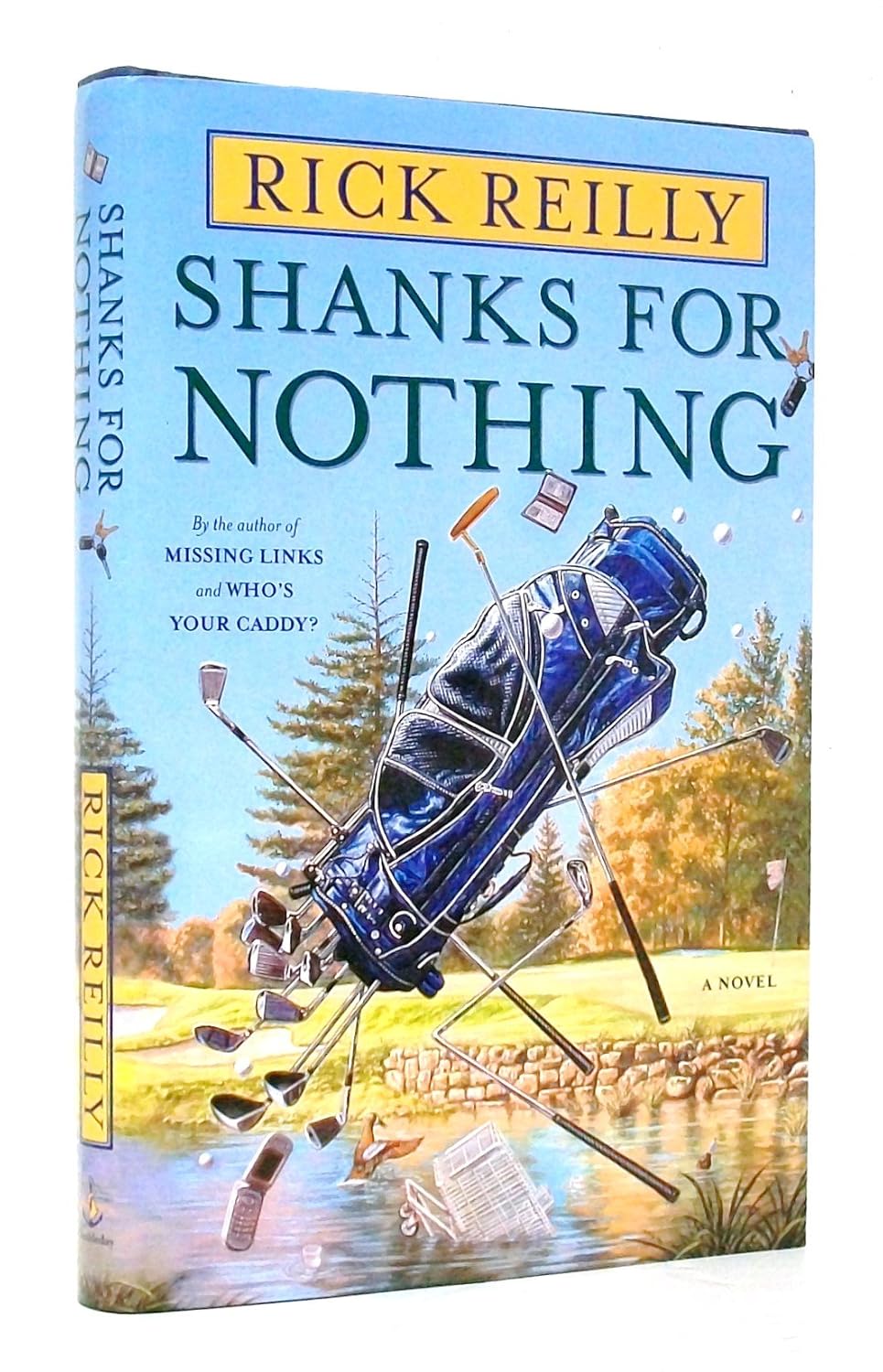 Shanks for Nothing: Reilly, Rick: 9780385501118: Amazon.com: Books