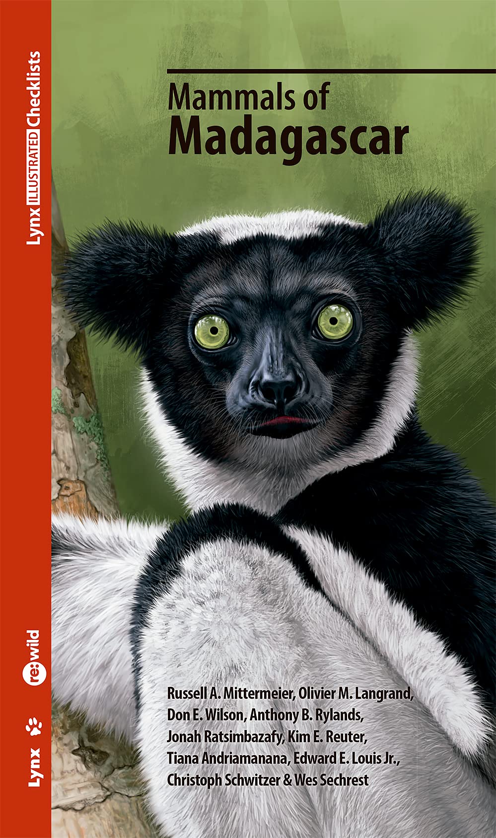 Mammals of Madagascar: Mittermeier, Russell A., Langrand, Olivier M ...
