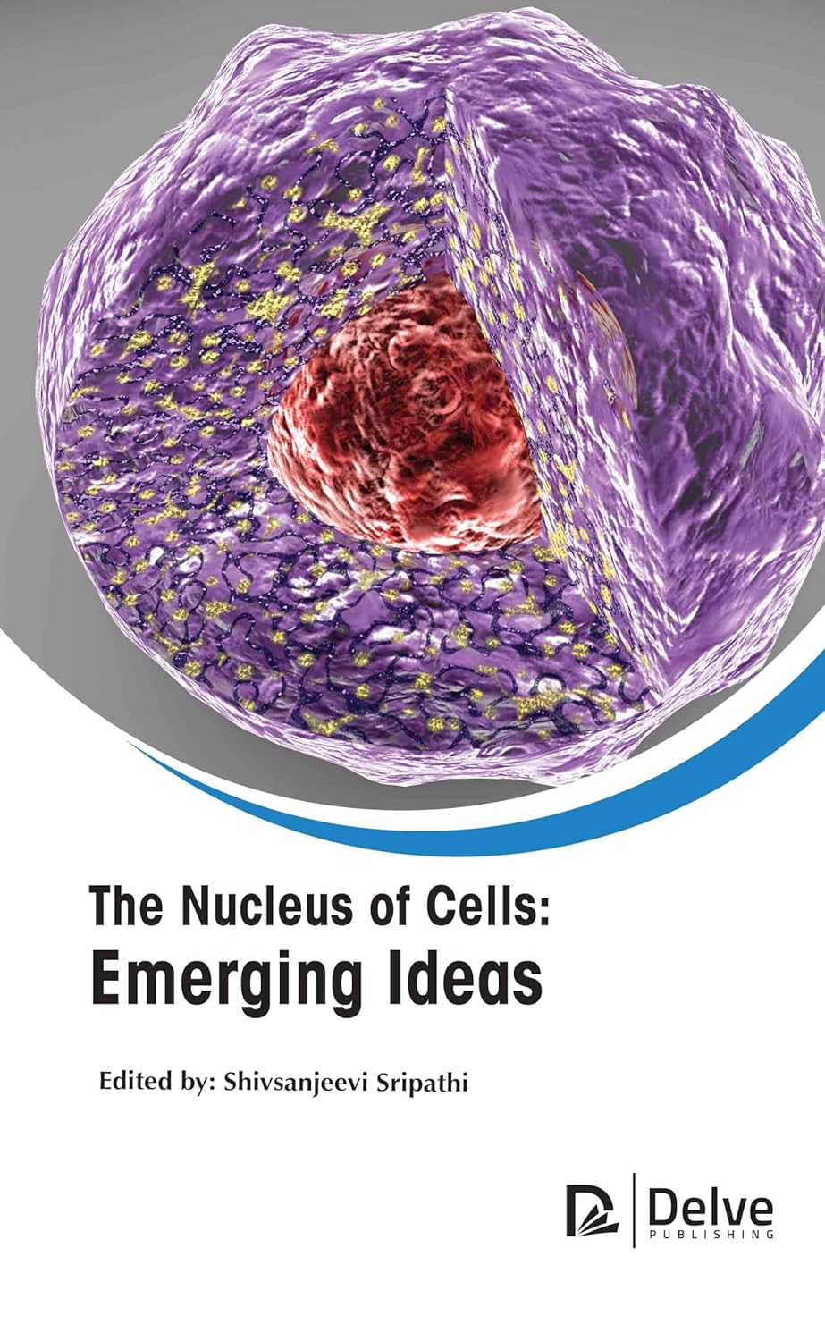 Amazon.com: The Nucleus of Cells: Emerging ideas: 9781774690468 ...