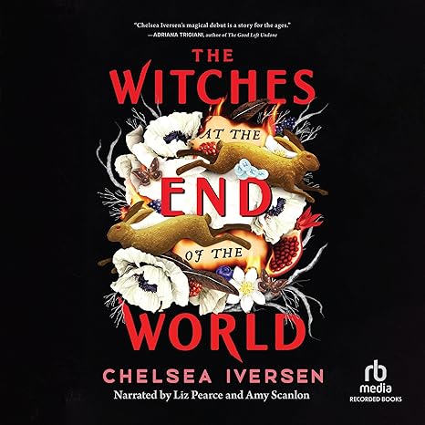 Amazon.com: The Witches at the End of the World (Audible Audio Edition ...