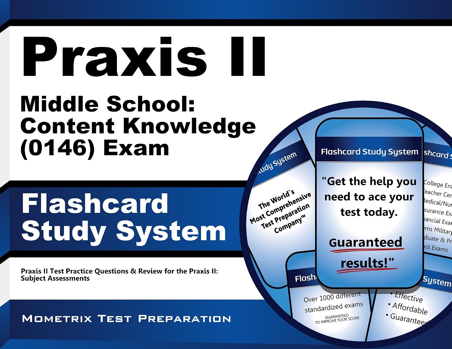 Praxis II Middle School: Content Knowledge (0146) Exam Flashcard Study ...