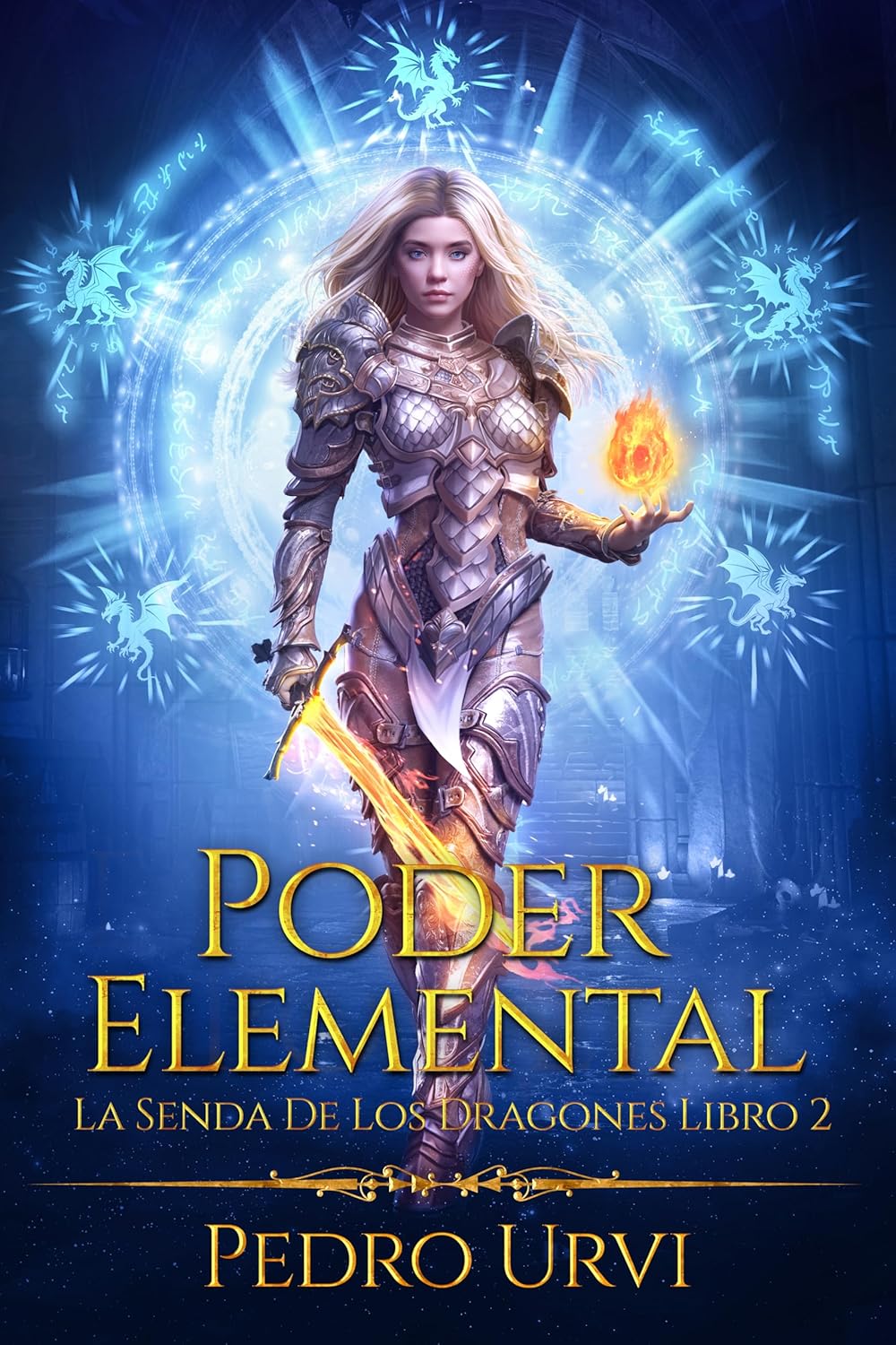 Amazon.com: Poder Elemental: (La senda de los dragones, Libro 2) (Spanish Edition) eBook : Urvi ...