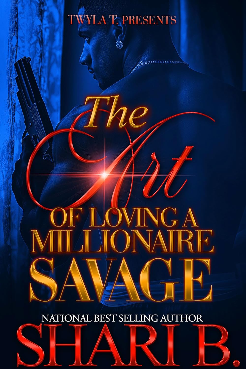 The Art Of Loving A Millionaire Savage - Kindle edition by B., Shari ...