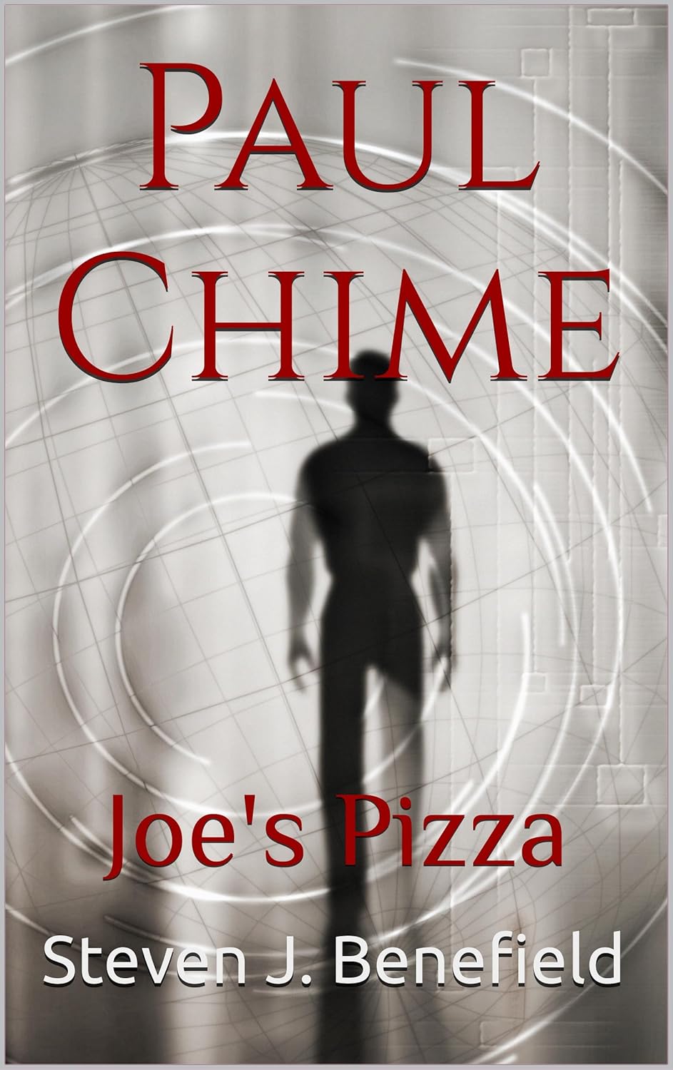Amazon.com: Paul Chime: Joe's Pizza eBook : Benefield, Steven J ...