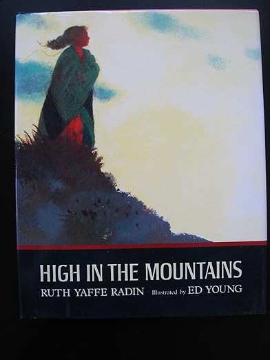 High in the Mountains: Radin, Ruth Yaffe, Young, Ed: 9780027756500 ...