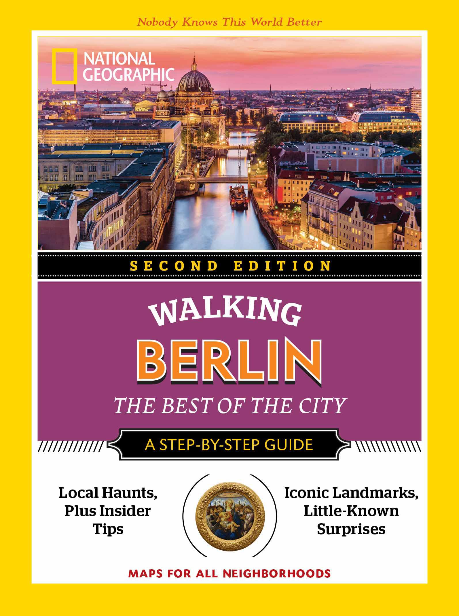 National Geographic Walking Berlin, 2nd Edition (National Geographic ...