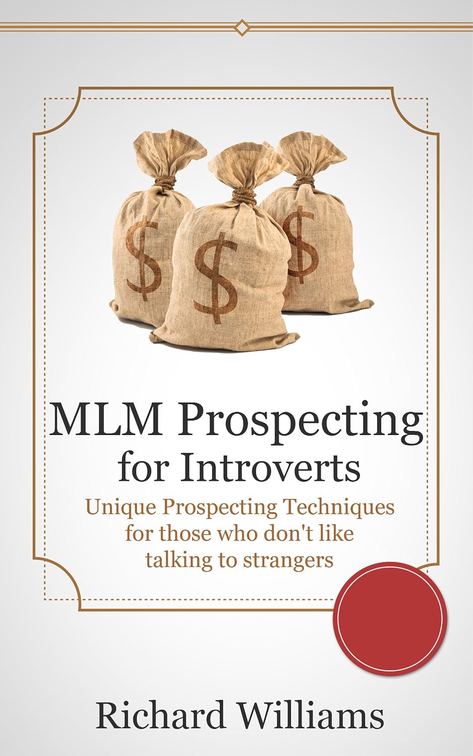 Amazon.com: MLM Prospecting for Introverts: Unique Prospecting ...