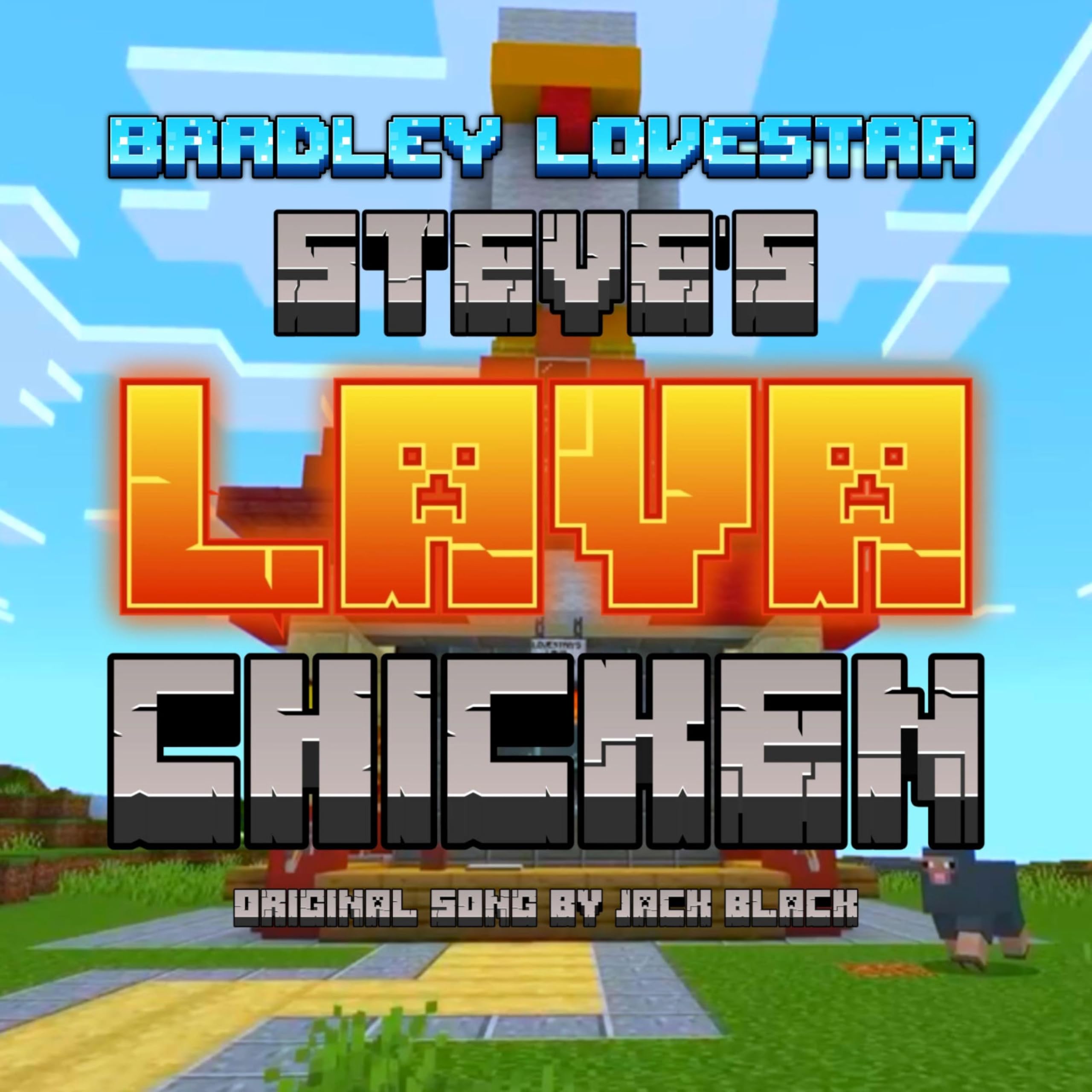 Steve's Lava Chicken song by Jack Black from A Minecraft Movie ...