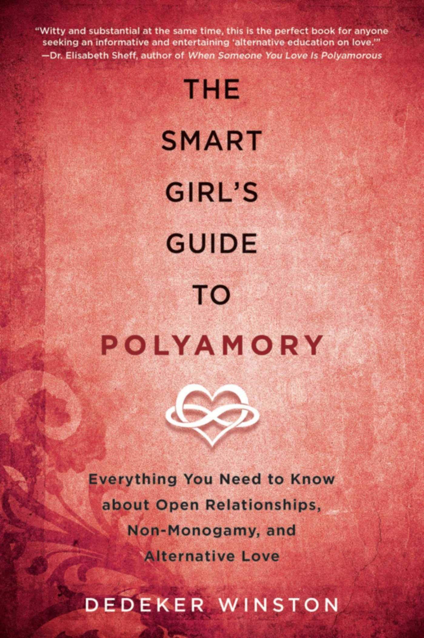 Amazon.com: The Smart Girl's Guide to Polyamory: Everything You Need to ...