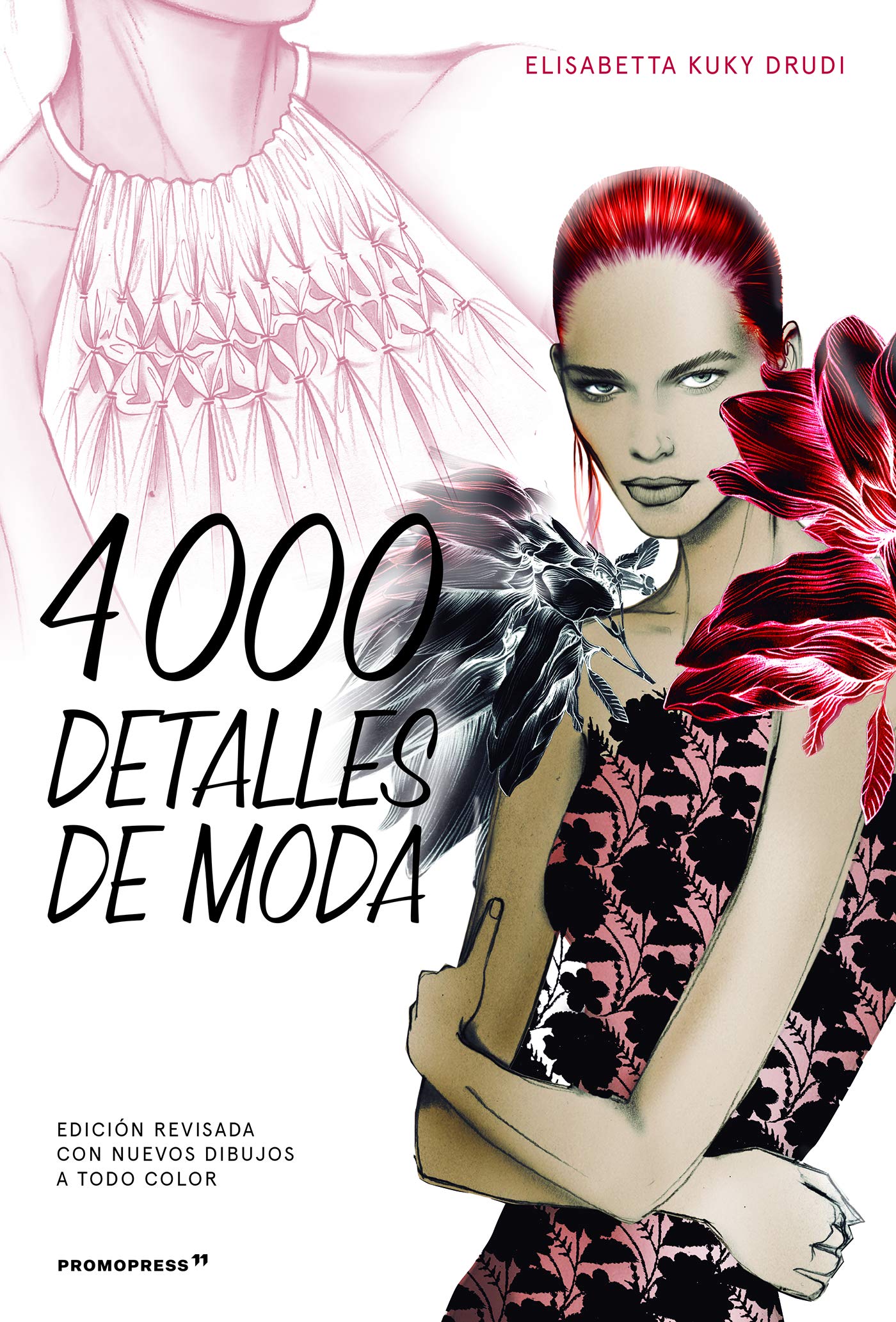 Amazon.com: 4000 Detalles De Moda: 9788417412692: Elisabetta Kuky Drudi ...