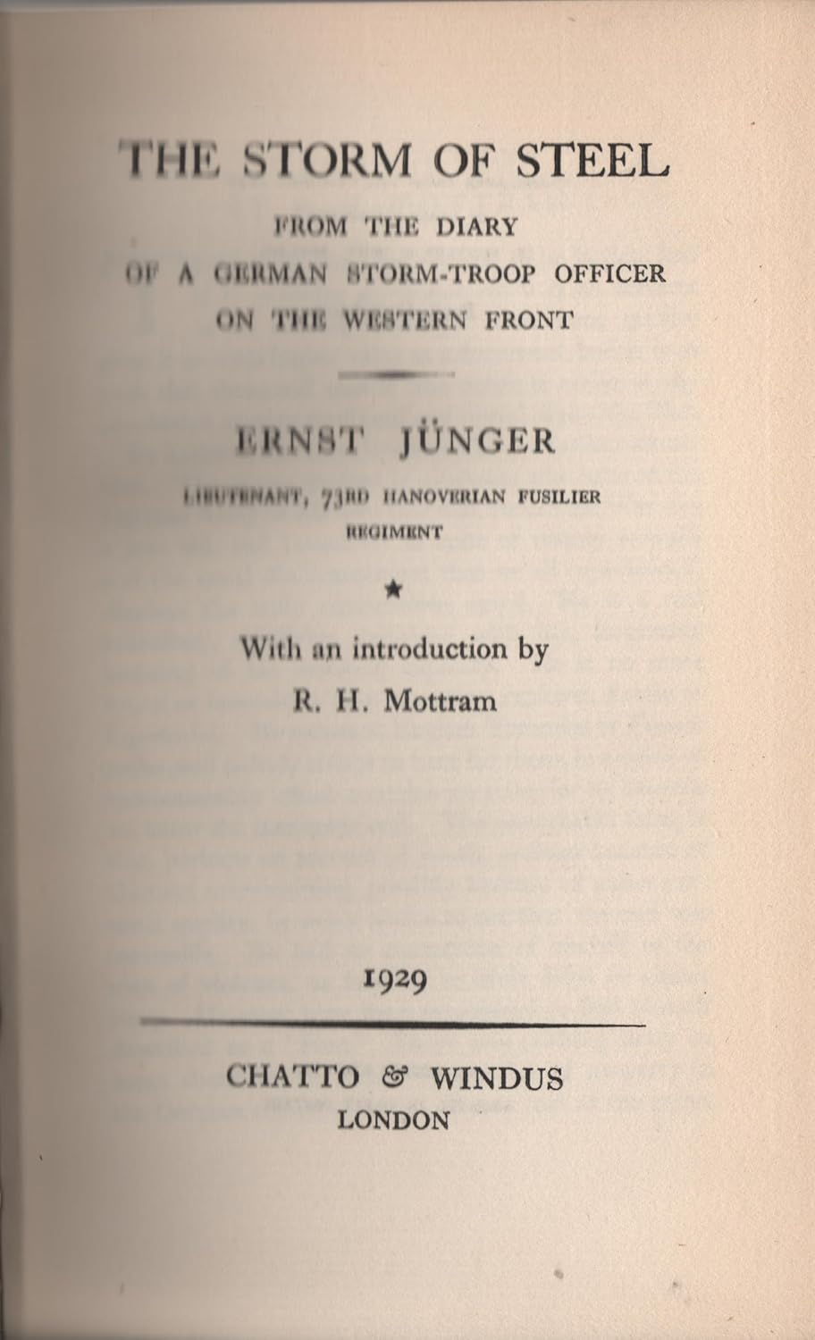 Storm of Steel: From the Diary of a German Storm-Troop Officer on the ...