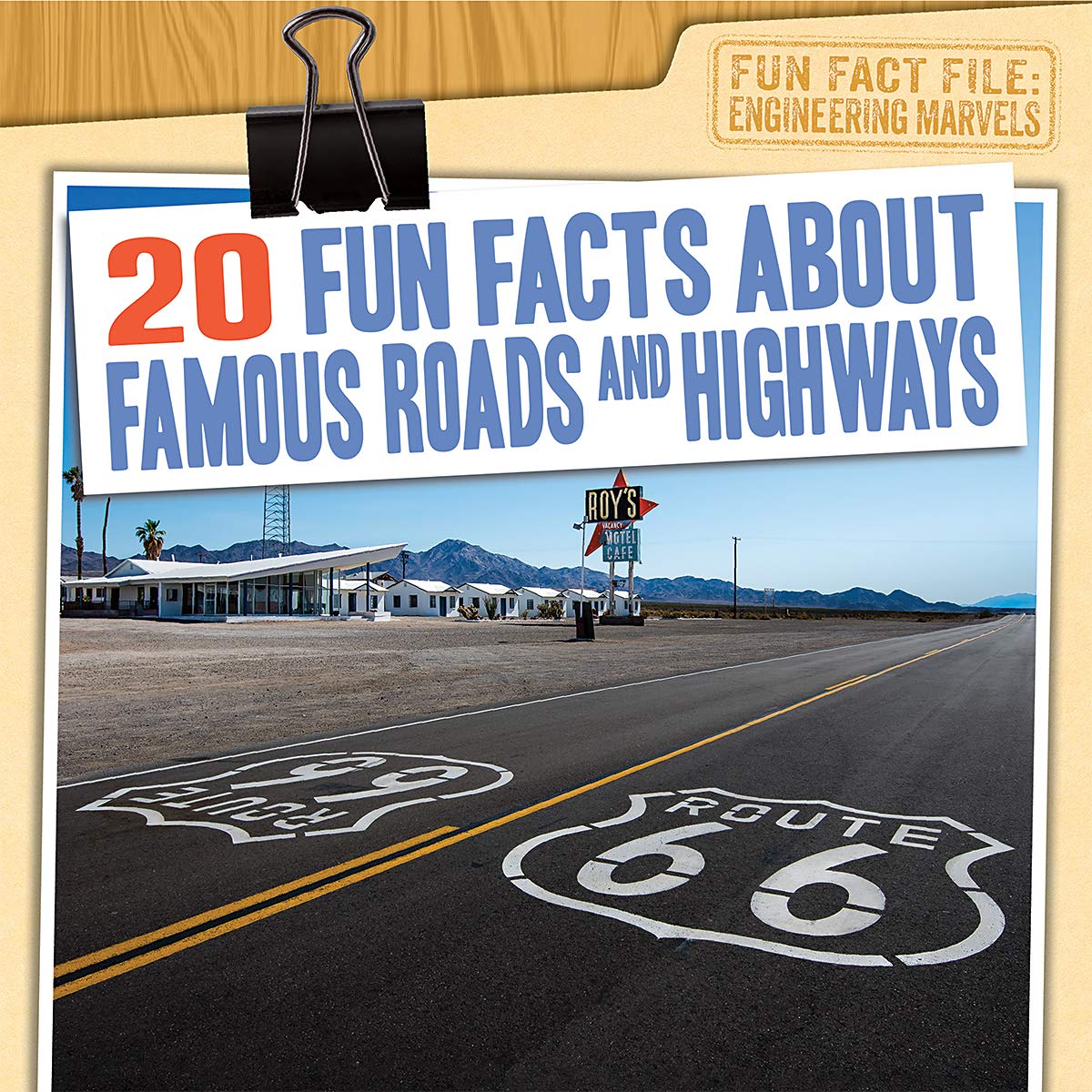 Buy 20 Fun Facts About Famous Roads And Highways Fun Fact File buy-20-fun-facts-about-famous-roads-and-highways-fun-fact-file