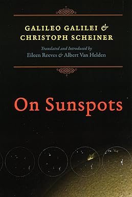 Amazon | On Sunspots | Galilei, Galileo, Scheiner, Christoph, Reeves ...