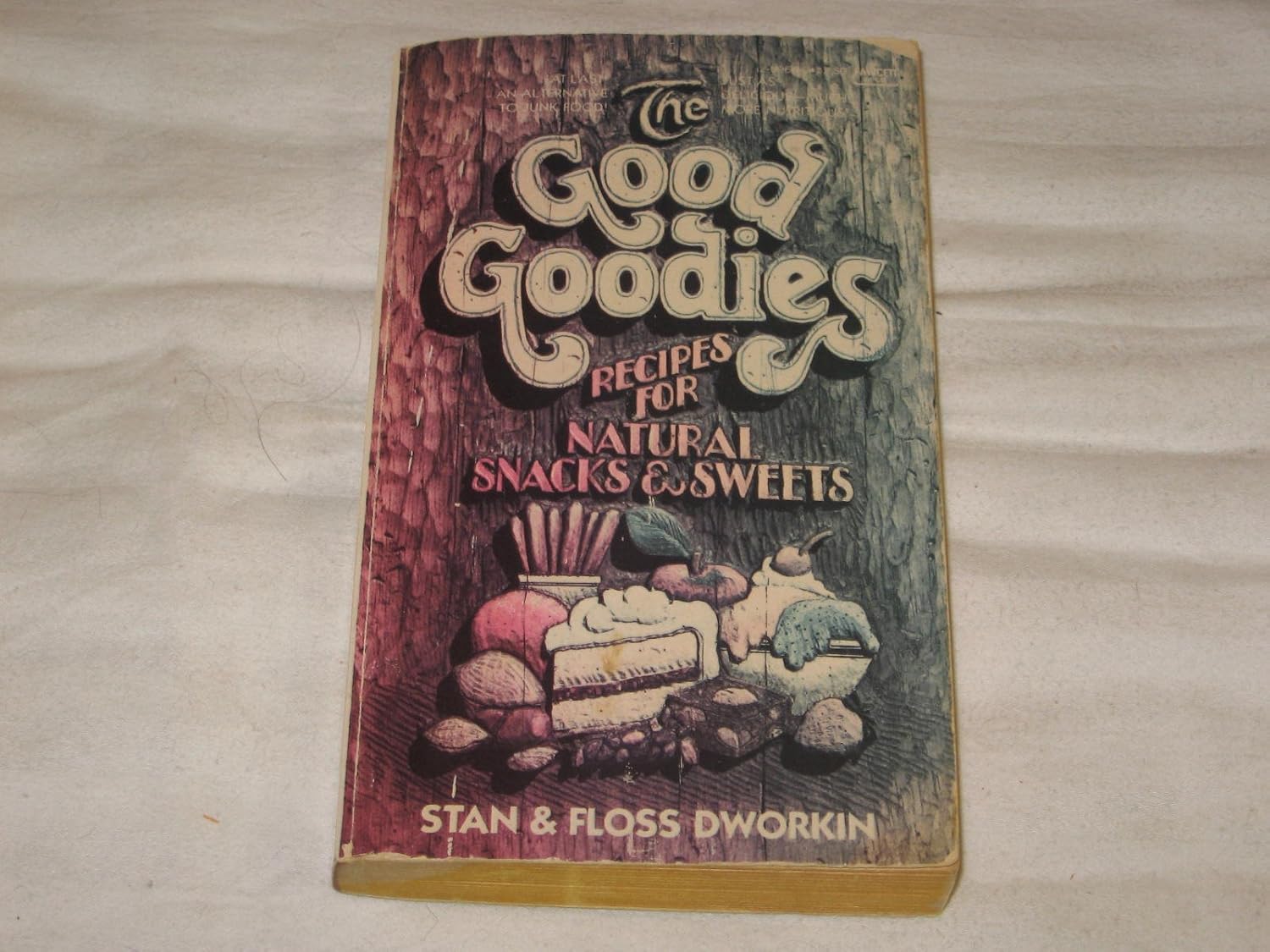 The Good Goodies: Stan Dworkin, Floss Dworkin: 9780449239643: Amazon ...