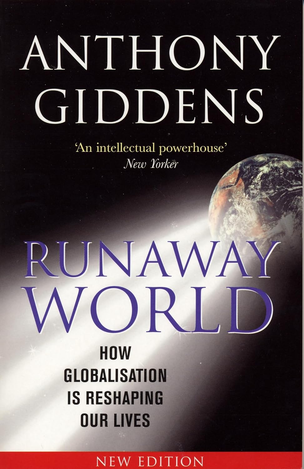 Runaway World - Kindle edition by Giddens, Anthony. Politics & Social ...