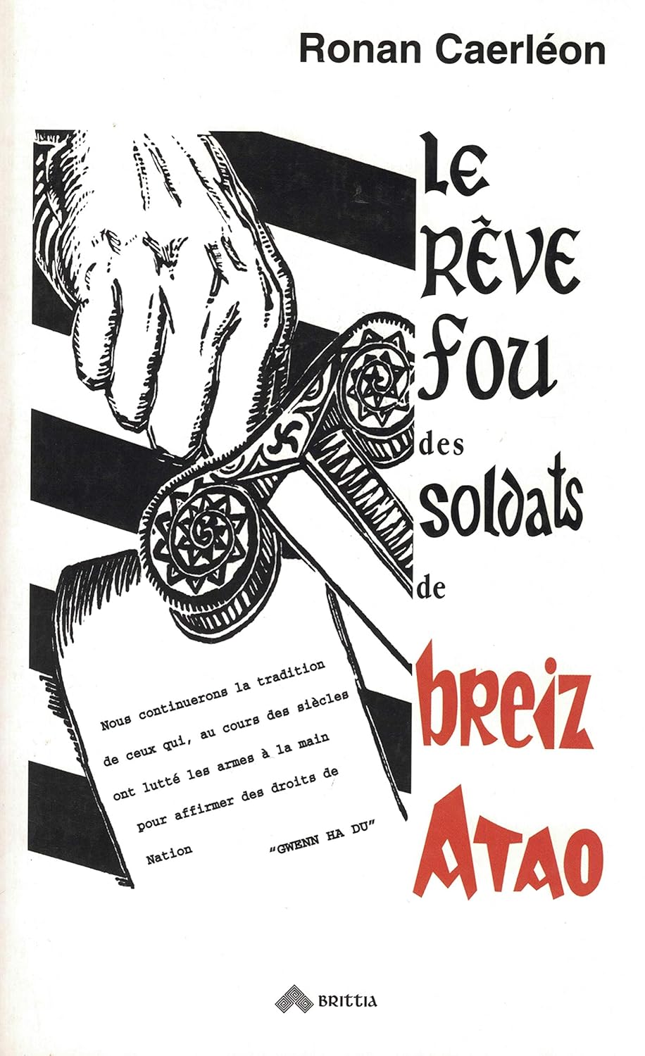 Amazon.fr - Le rêve fou des soldats de Breiz atao - Caerléon, Ronan ...