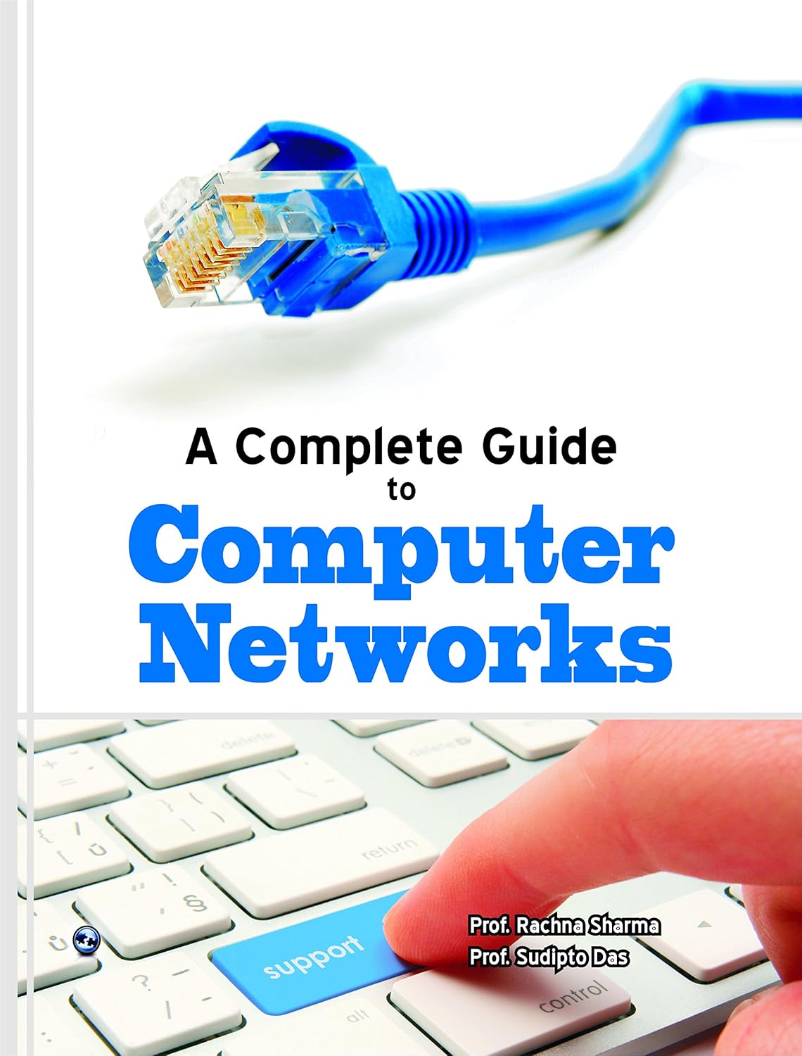 A Complete Guide to Computer Networks eBook : Dr Rachna Sharma, Dr Sudipto Das: Amazon.in ...