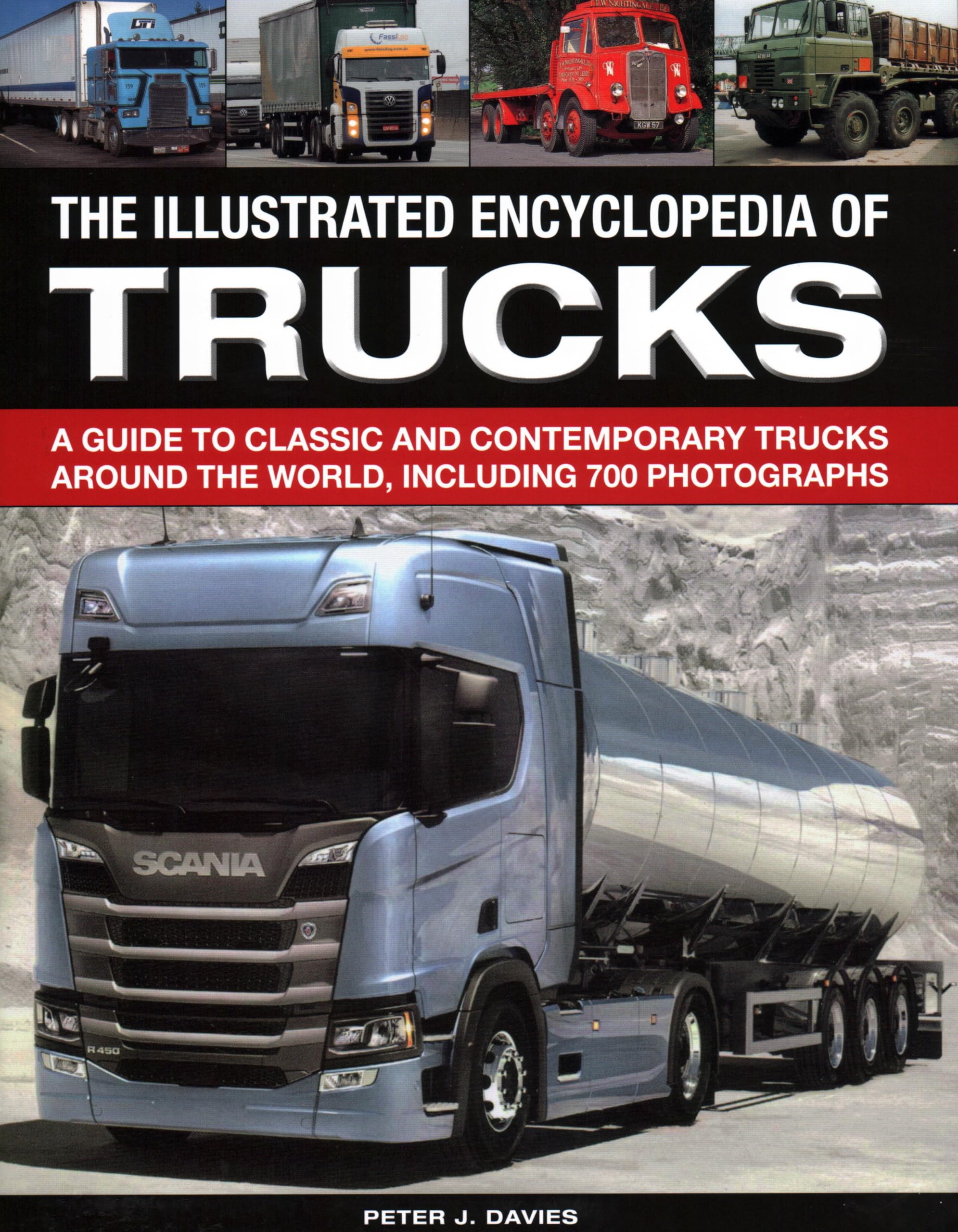 The Illustrated Encyclopedia of Trucks: A guide to classic and ...