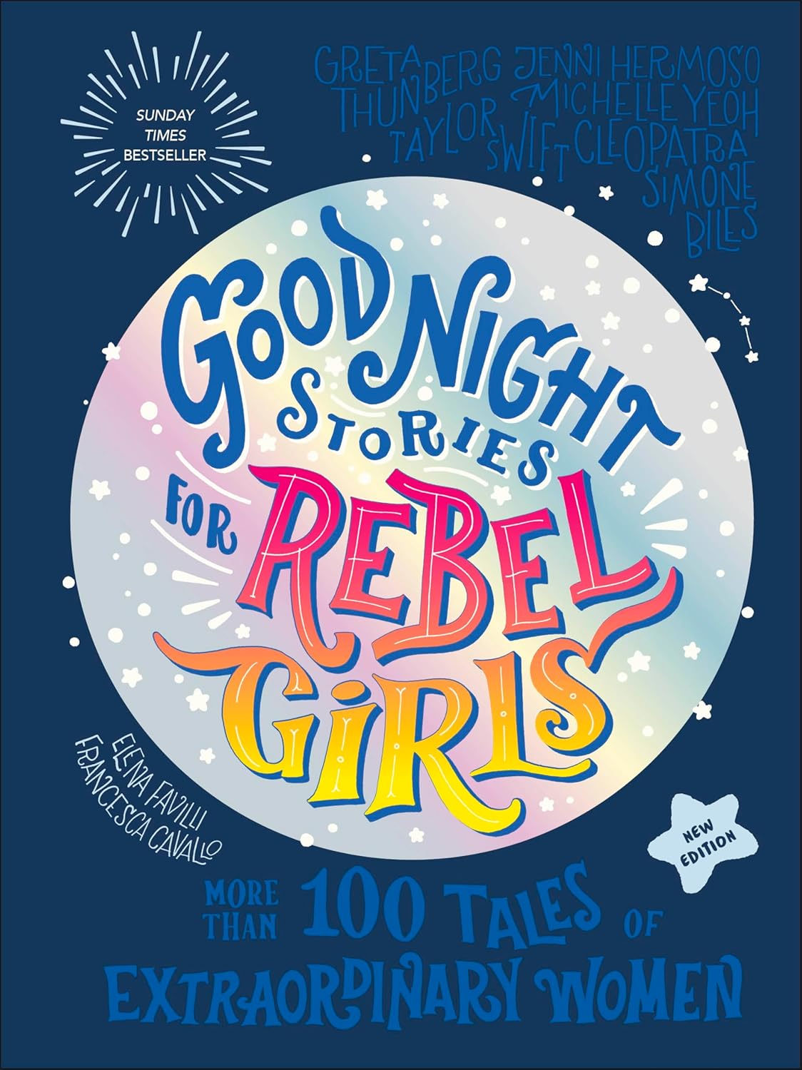 Good Night Stories for Rebel Girls (2025 New Edition): 100+ Tales of ...