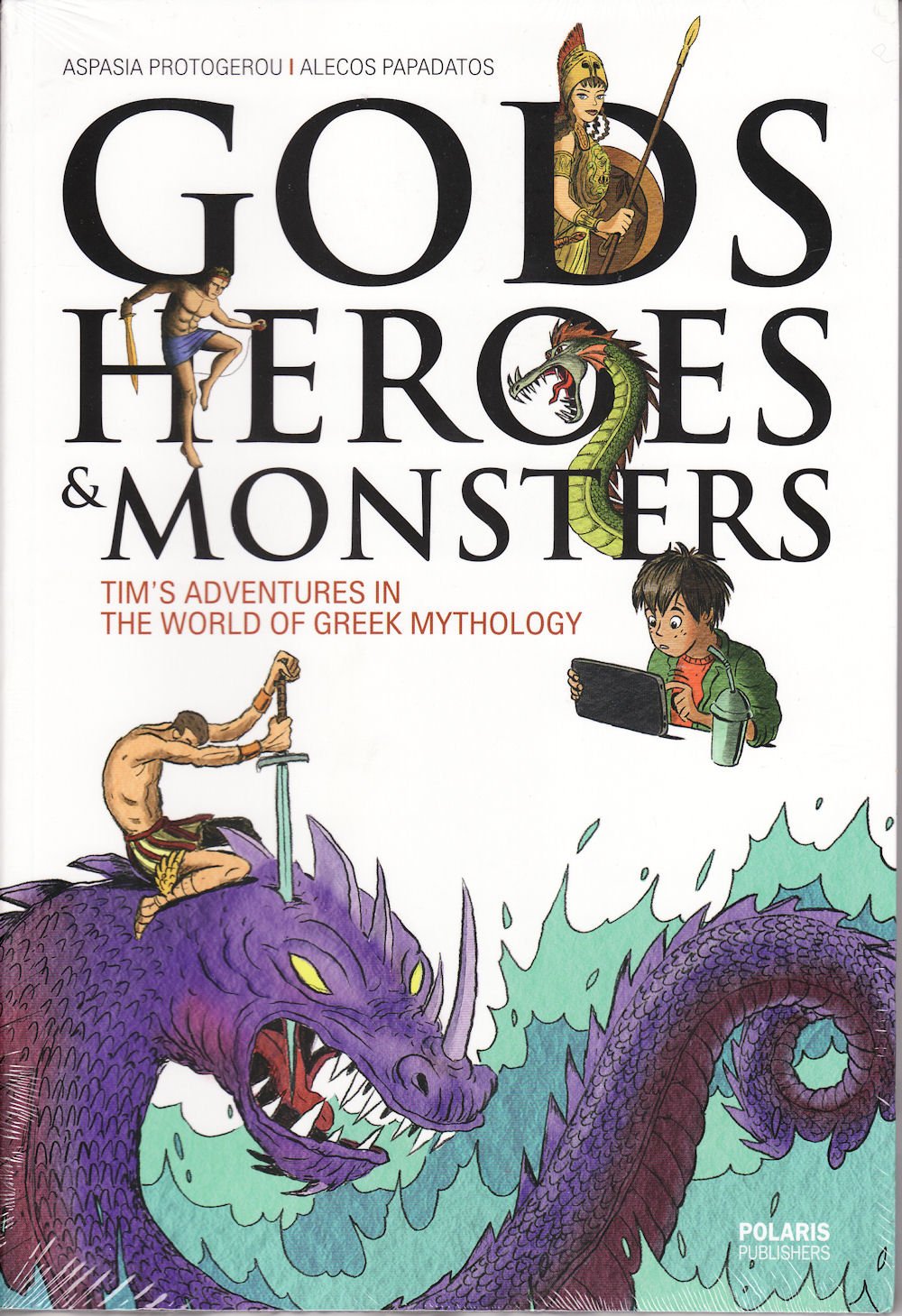 Gods Heroes & Monsters / Tim's Adventures in the World of Greek ...