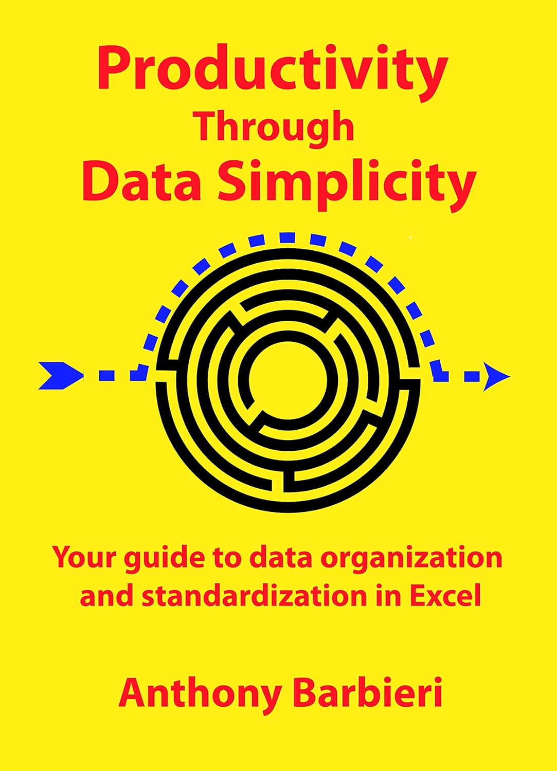 Amazon.com: Productivity Through Data Simplicity: Your guide to data ...