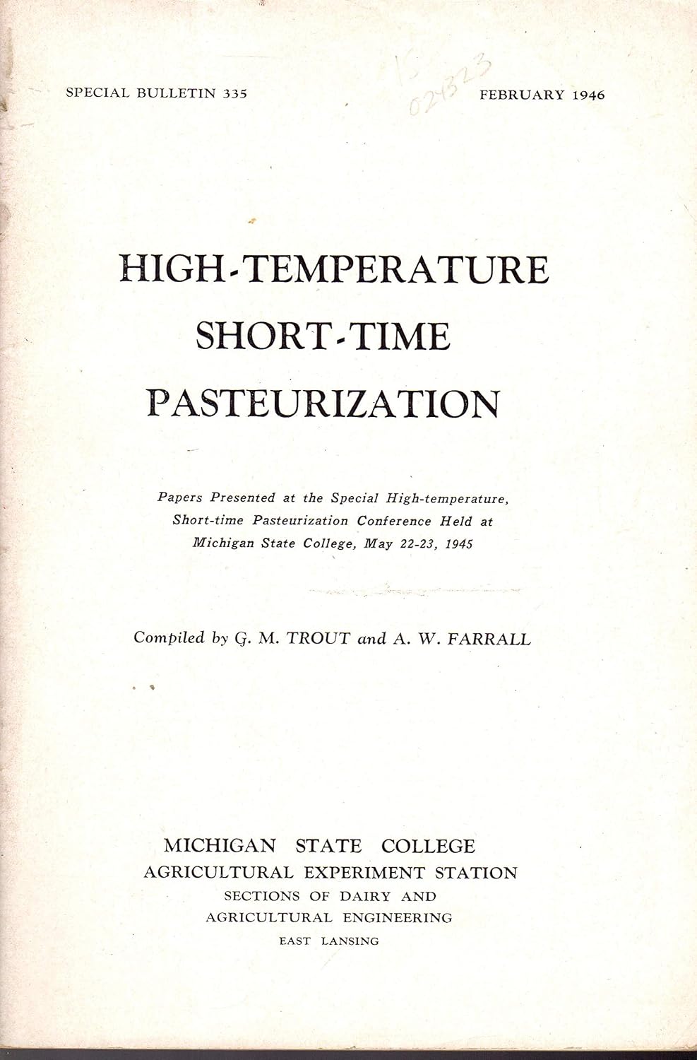 High-Temperature Short-Time Pasteurization: presented at the Special ...