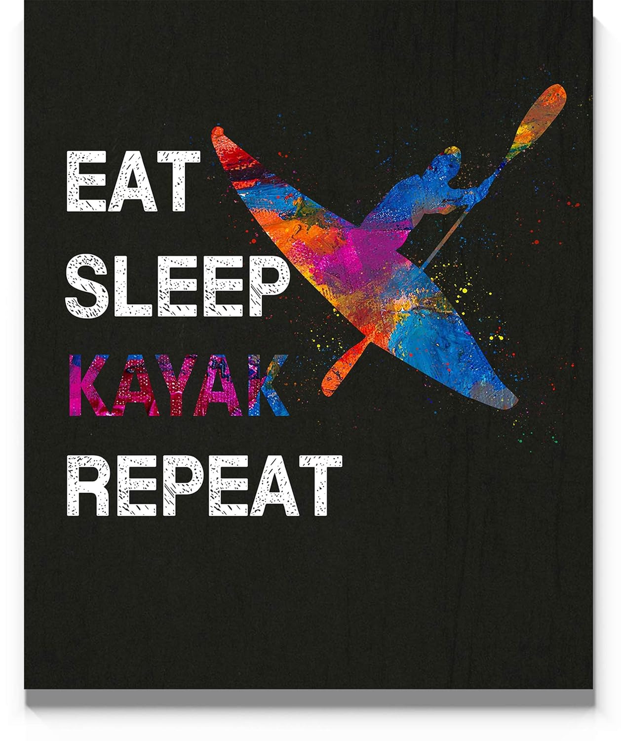 Amazon.com: Eat Sleep Kayak Repeat Quote Wall Art, 11"x14" Unframed ...