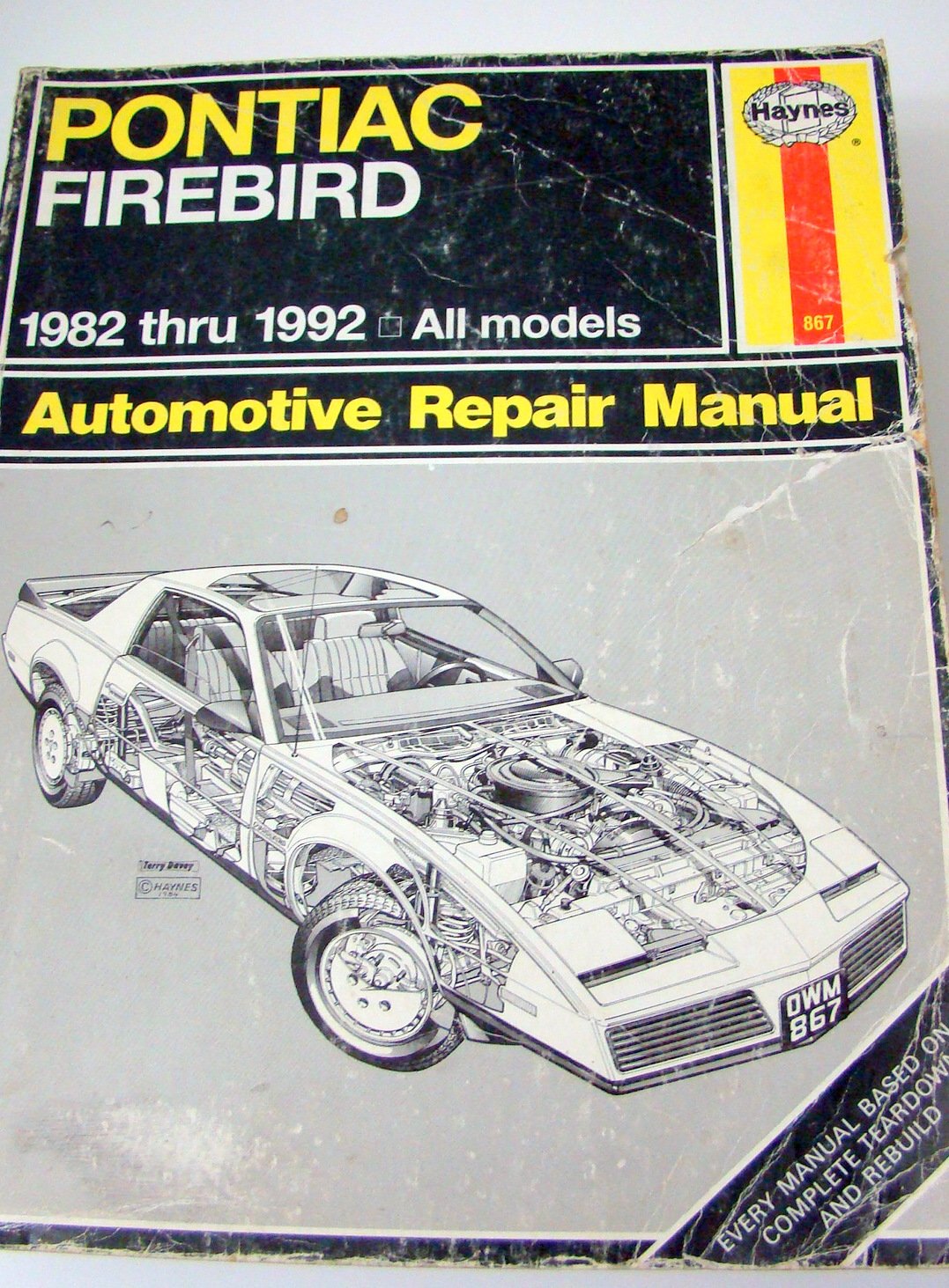 Pontiac Firebird Owners Workshop Manual: John B. Raffa: 9781850106142 ...