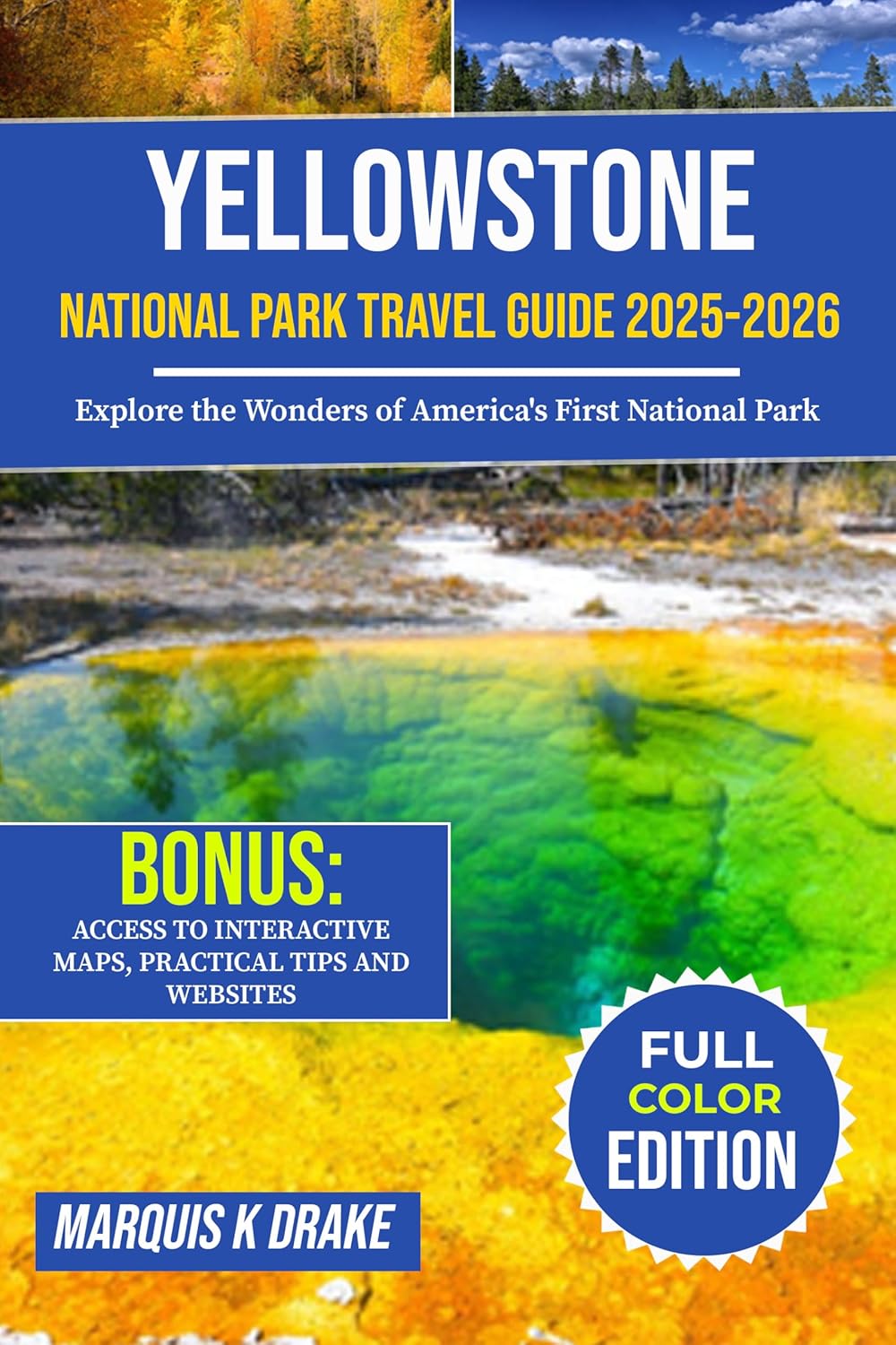 Amazon.com: Yellowstone National Park Travel Guide 2025-2026: Explore ...